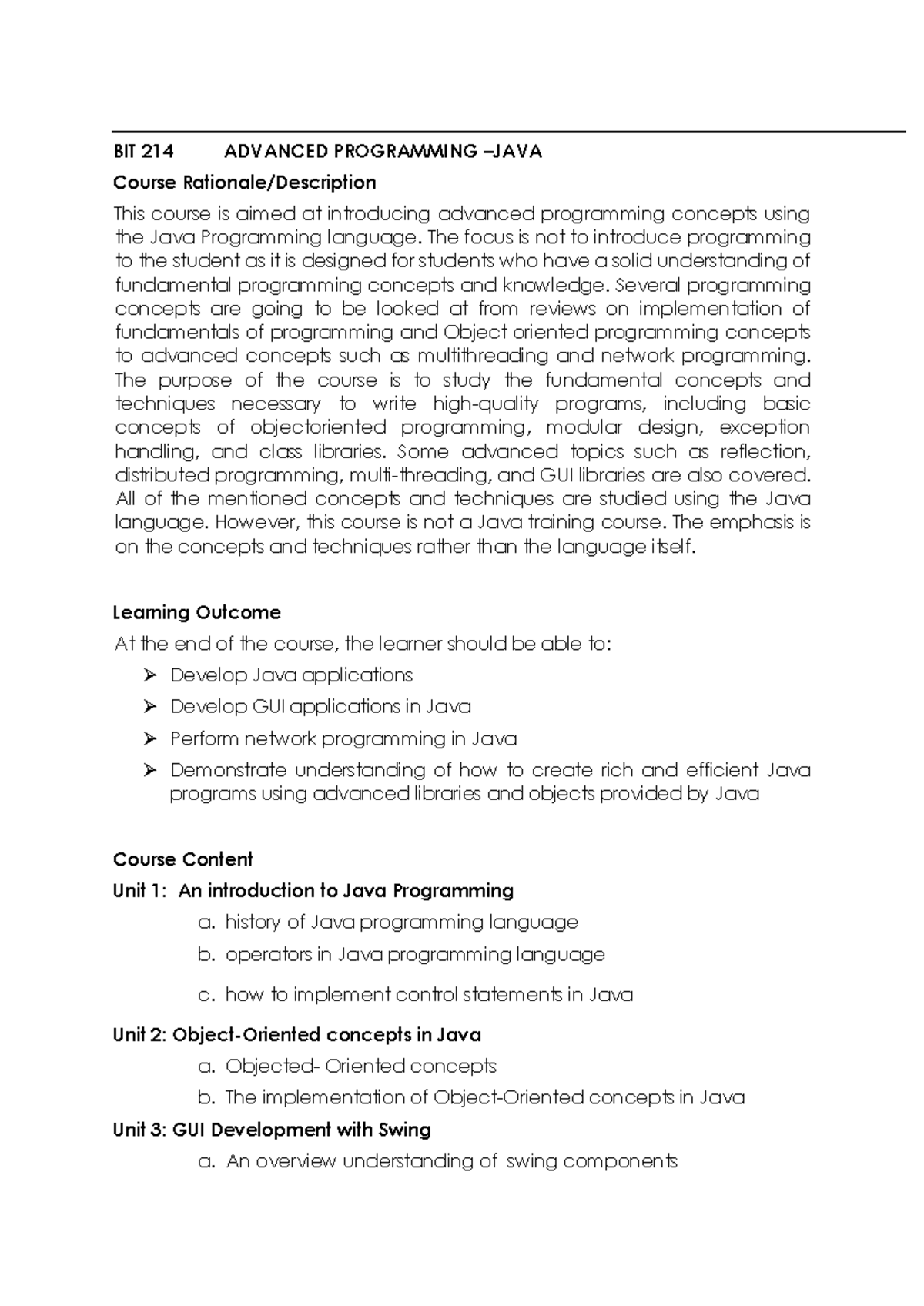BIT214 Course Outline - notes - BIT 214 ADVANCED PROGRAMMING – JAVA ...