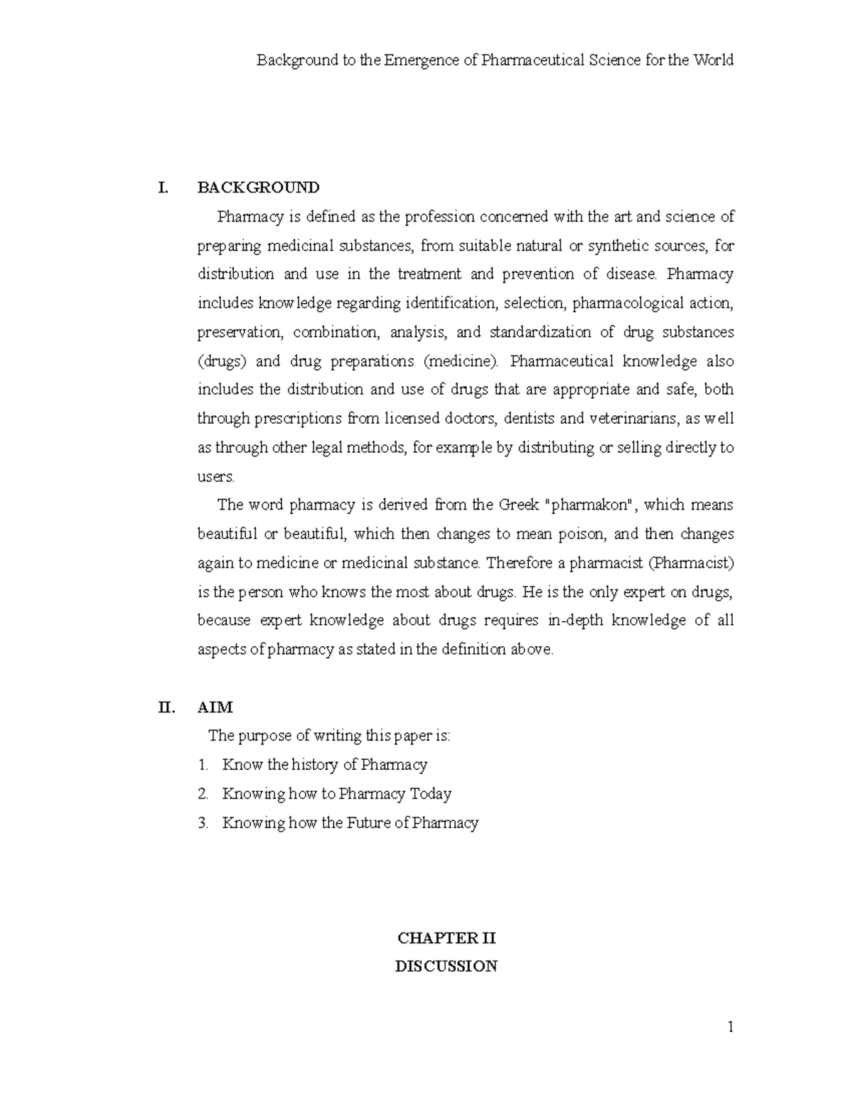 Background to the Emergence of Pharmaceutical Science for the World - I ...