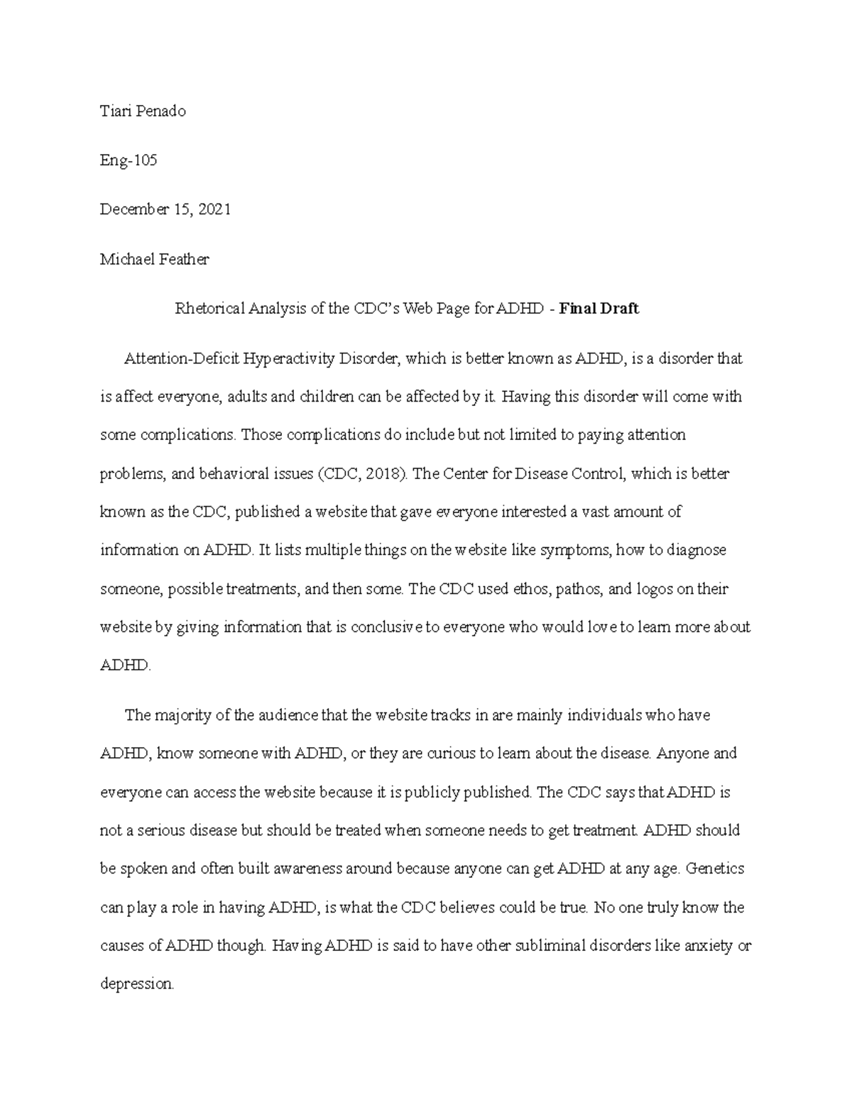 Rhetorical essay rough draft - Tiari Penado Eng- December 15, 2021 ...