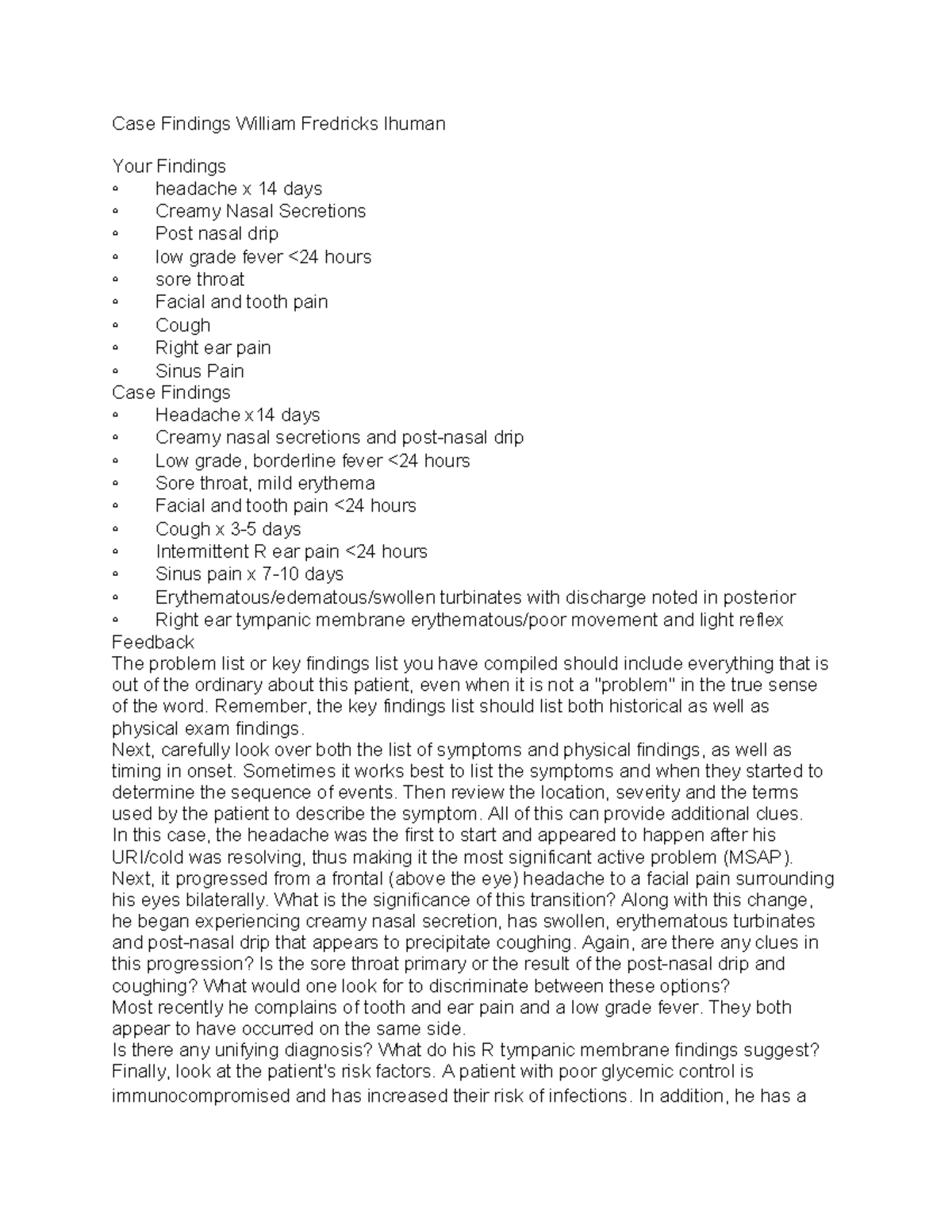 Case Findings William Fredricks Ihuman - Remember, the key findings ...