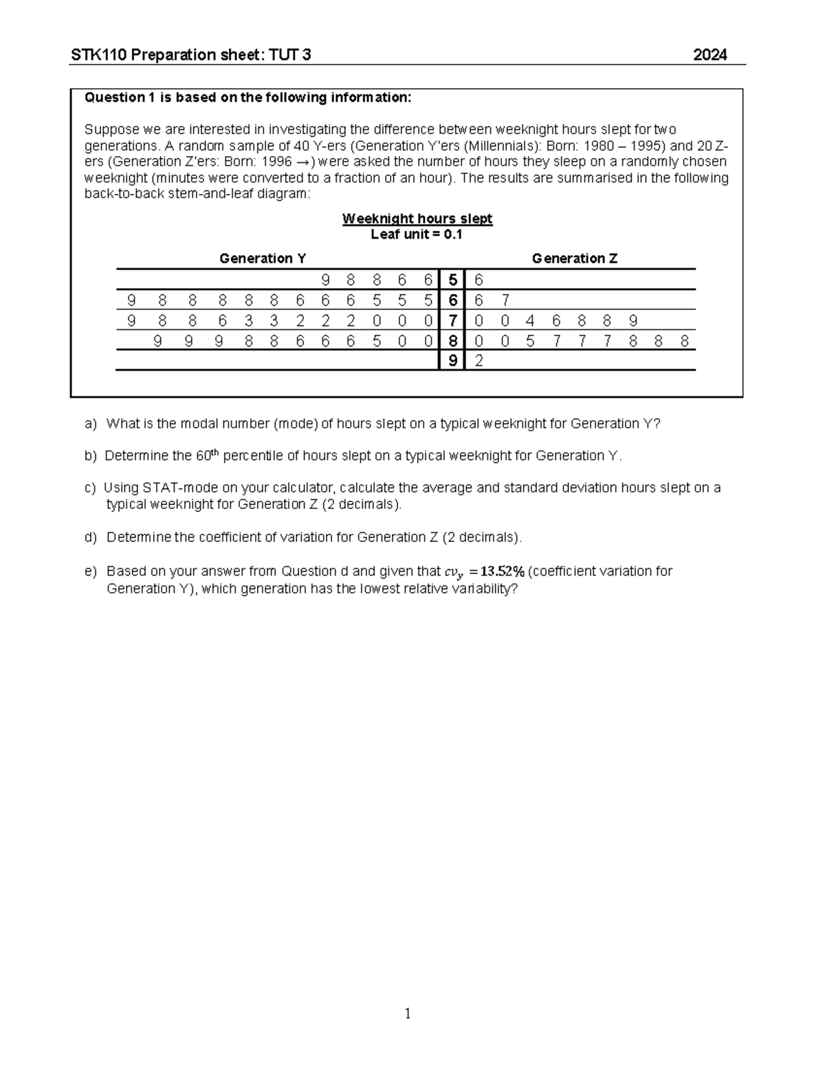 STK110 - Preparation sheet TUT 3 - 2024 - 1 STK110 Preparation sheet: TUT 3 2024 Question 1 is ...