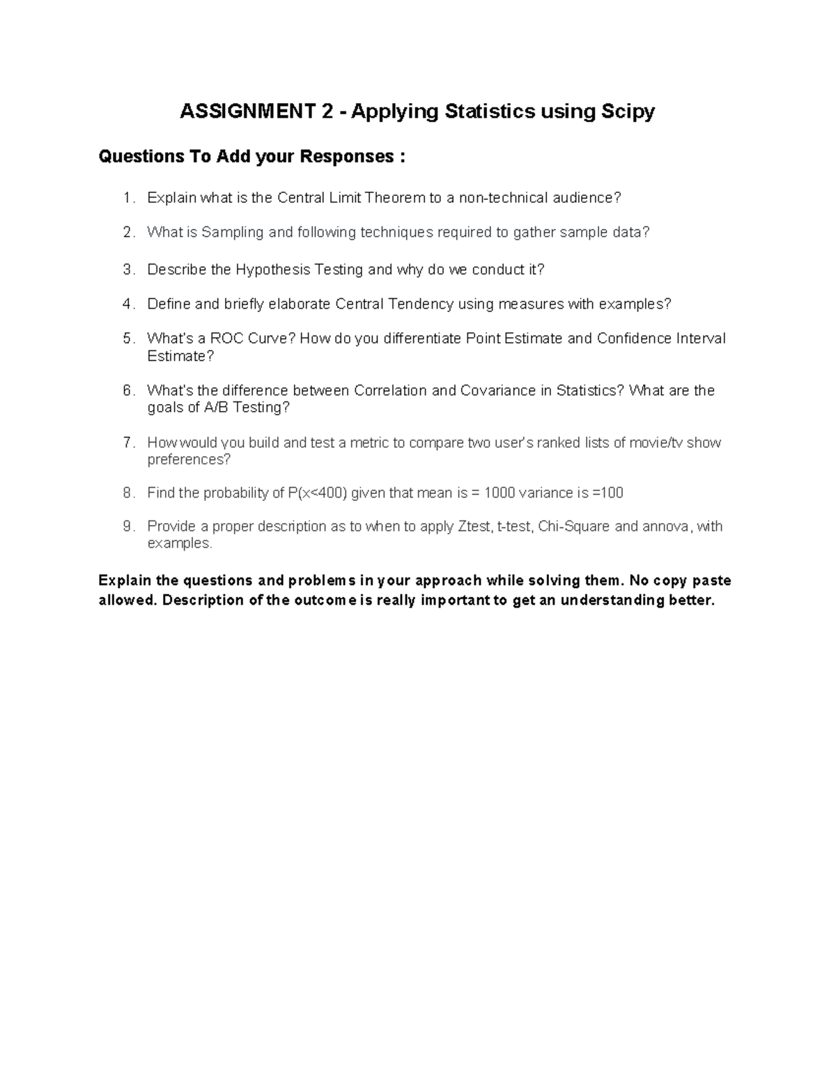 Statistics Assignments 2 - ASSIGNMENT 2 - Applying Statistics using Scipy Questions To Add your ...