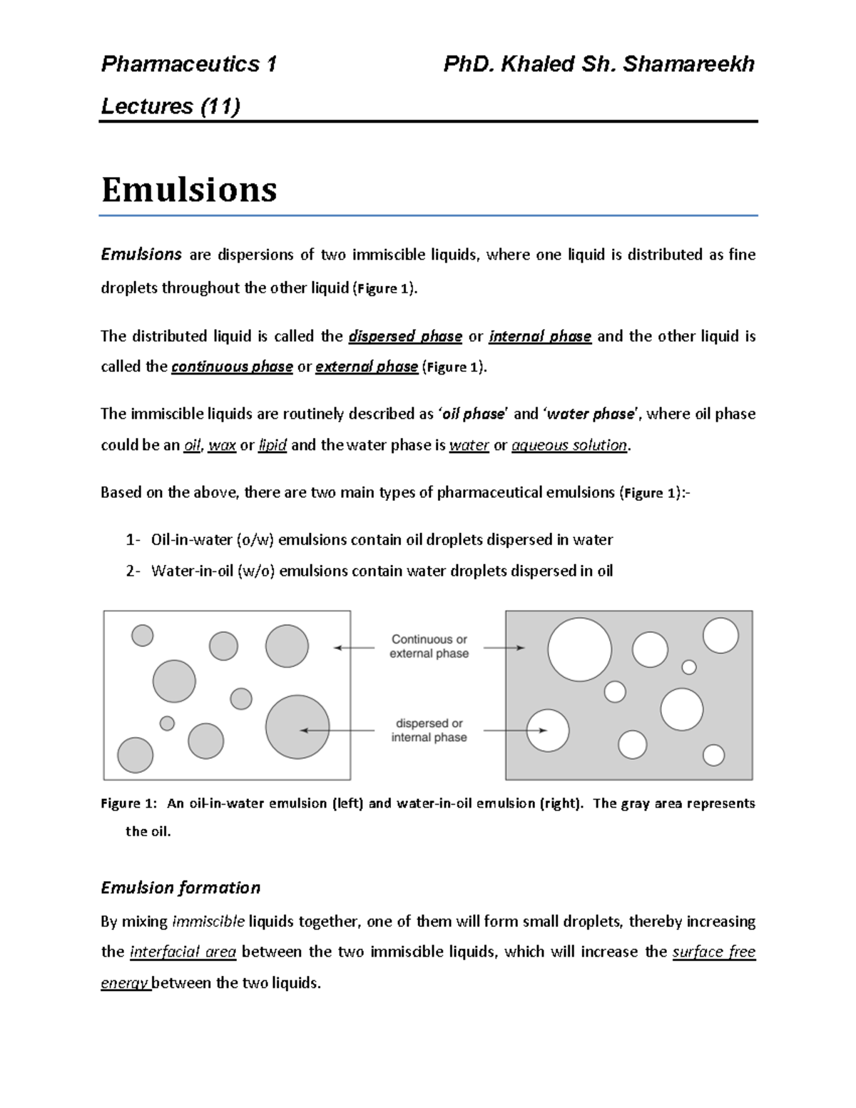 Lecture 11 (Emulsions) - Lectures (11) Emulsions Emulsions are ...