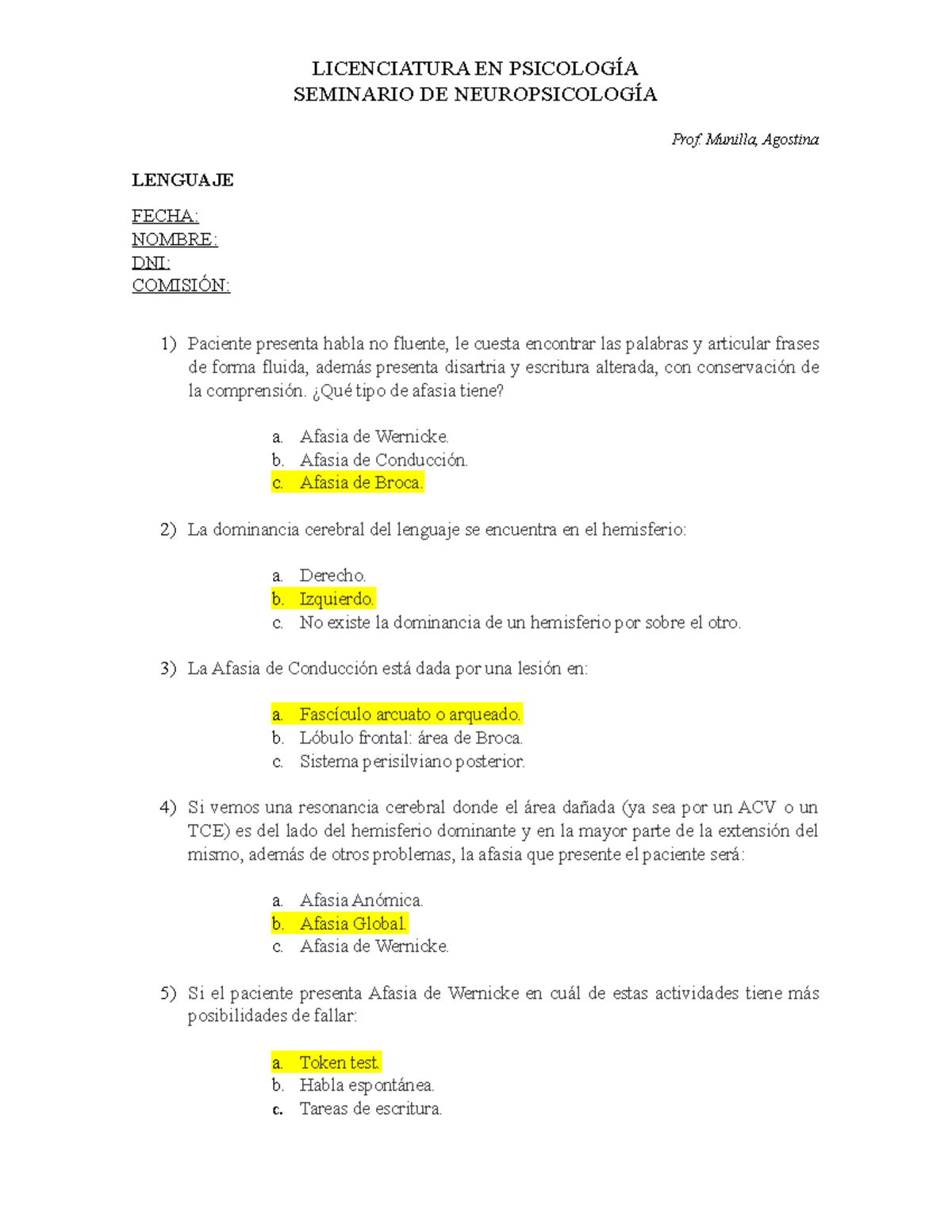 Tp 5 Lenguaje - tp 5 del seminario de neuro - LICENCIATURA EN PSICOLOGÍA SEMINARIO DE - Studocu