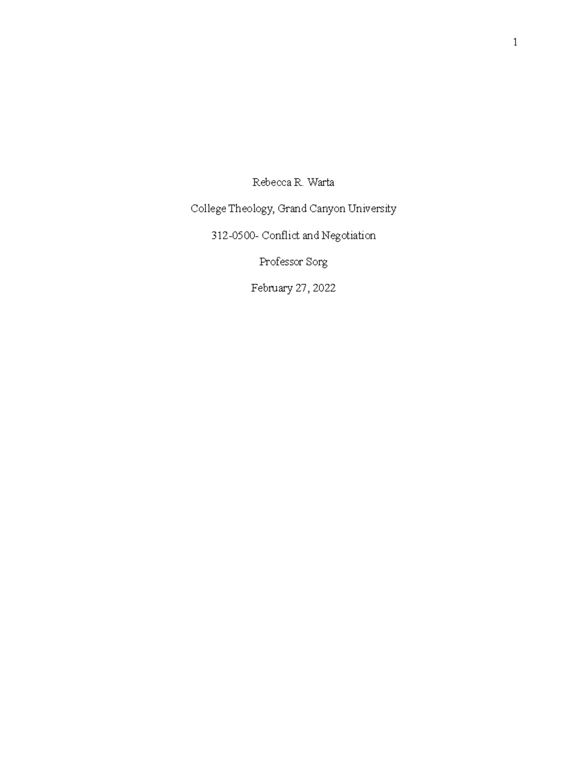 Conflictlog 2 - Conflict log - Rebecca R. Warta College Theology, Grand ...