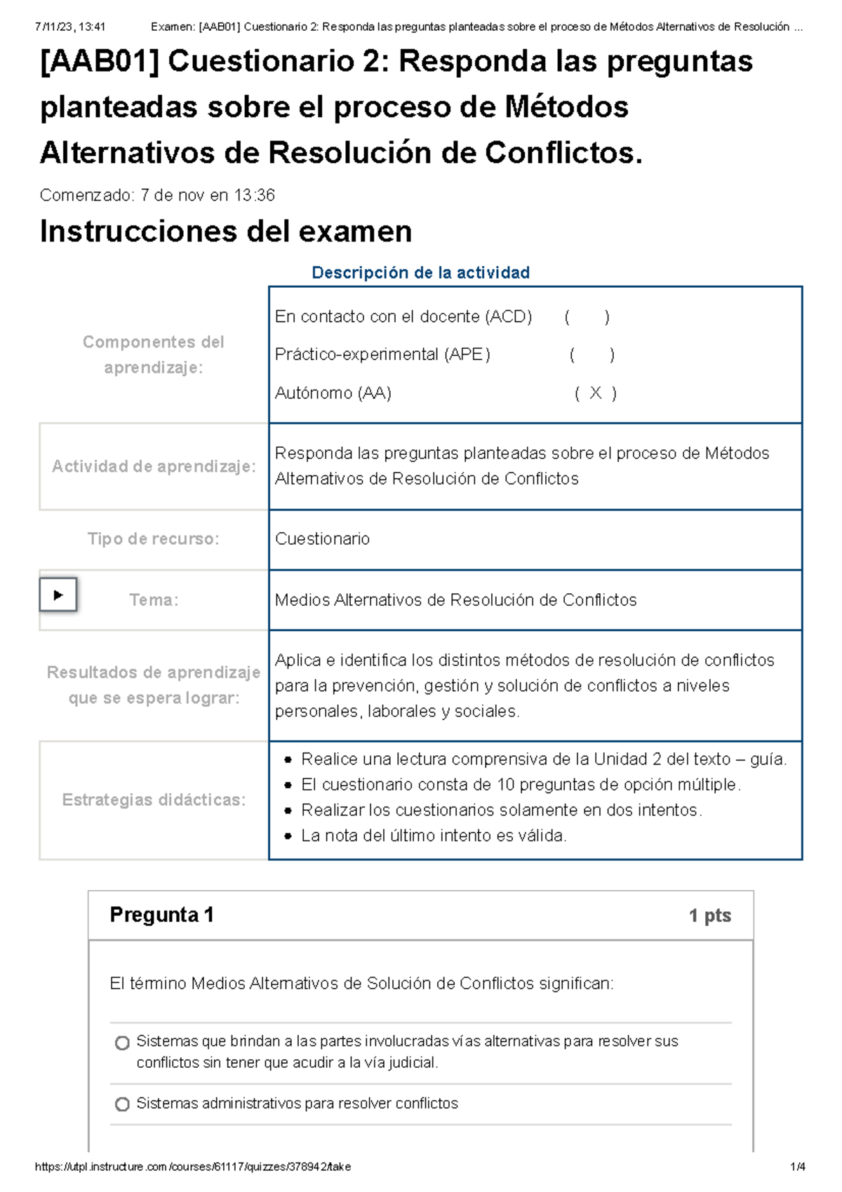 Examen [AAB01] Cuestionario 2 Responda las preguntas planteadas sobre el proceso de Métodos ...