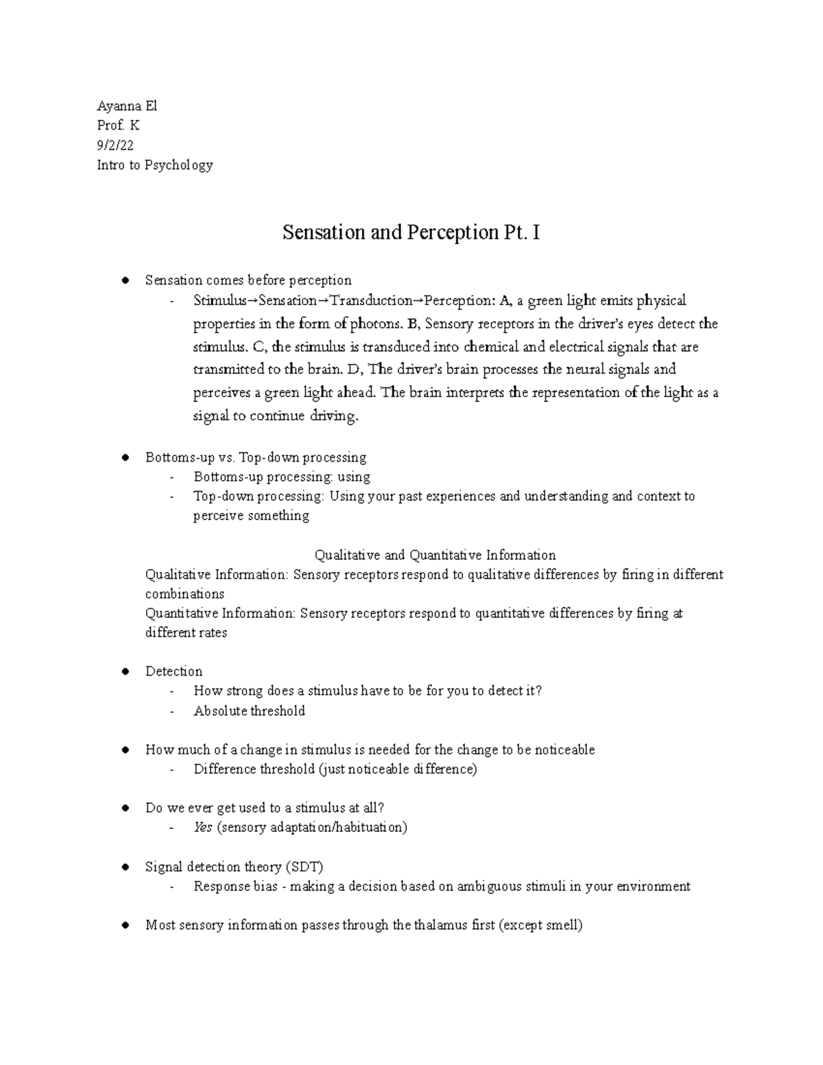Psychology 101 Sensation and Perception - Ayanna El - Ayanna El Prof. K ...
