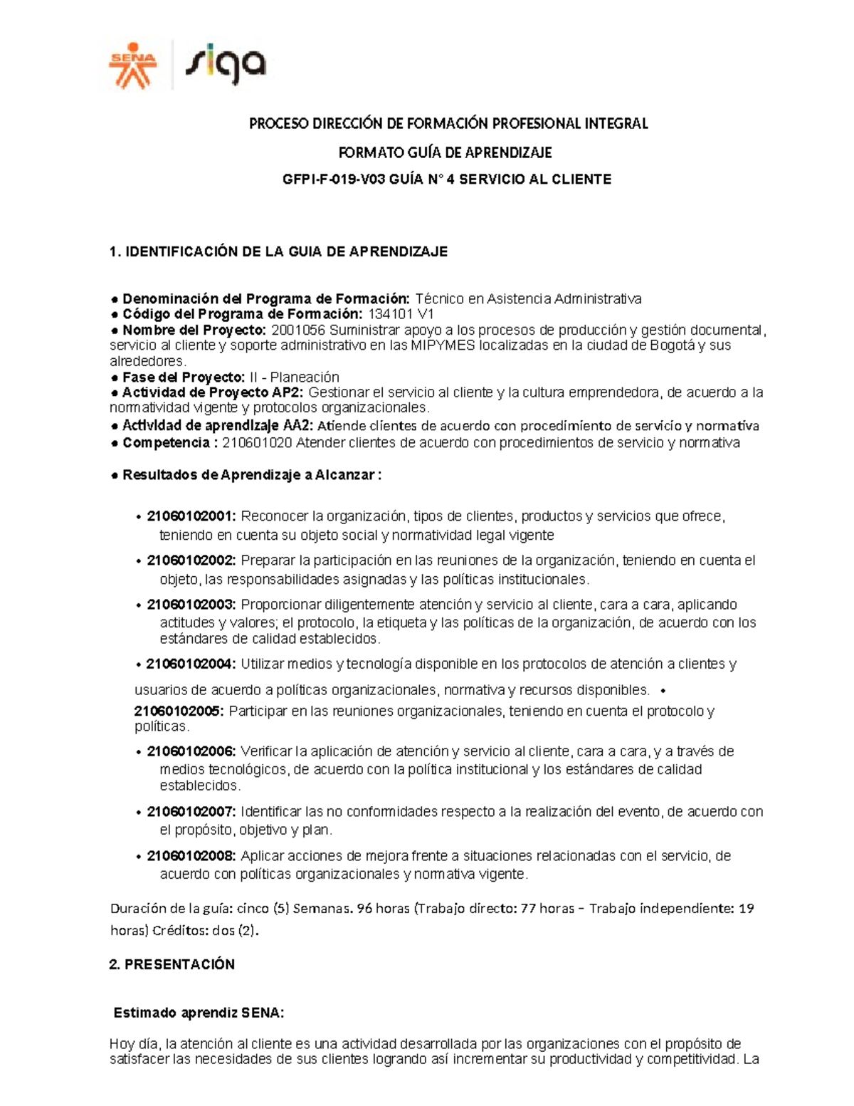 GFPI-F-019 GUIA DE Aprendizaje 4 Servicio AL Cliente - PROCESO DIRECCIÓN DE FORMACIÓN ...