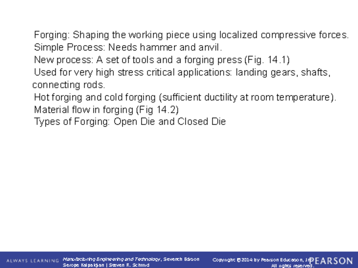 Kalpakjian ch14 1 - Dr. Yavari - Manufacturing Engineering and ...