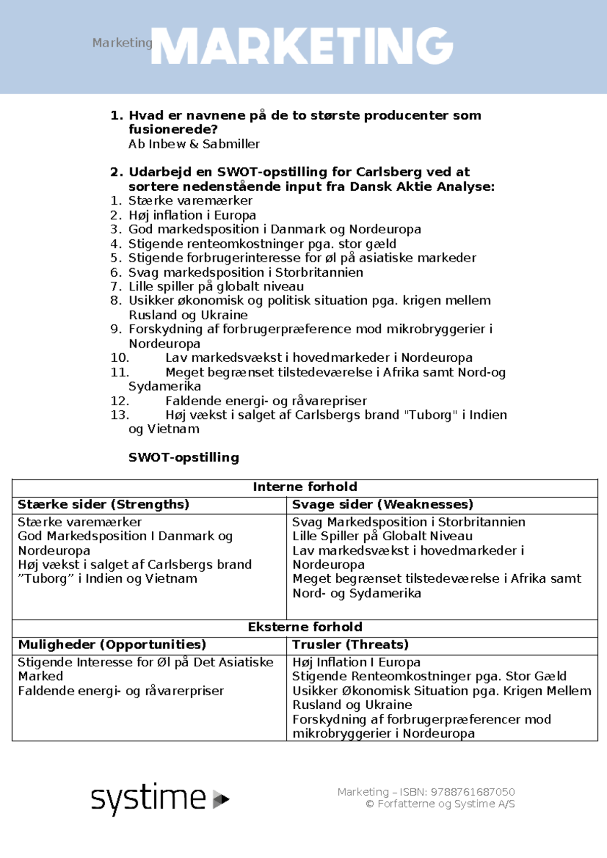 SWOT-opstilling - Eksempel på SWOT-Opstilling af virksomhed - Marketing ...