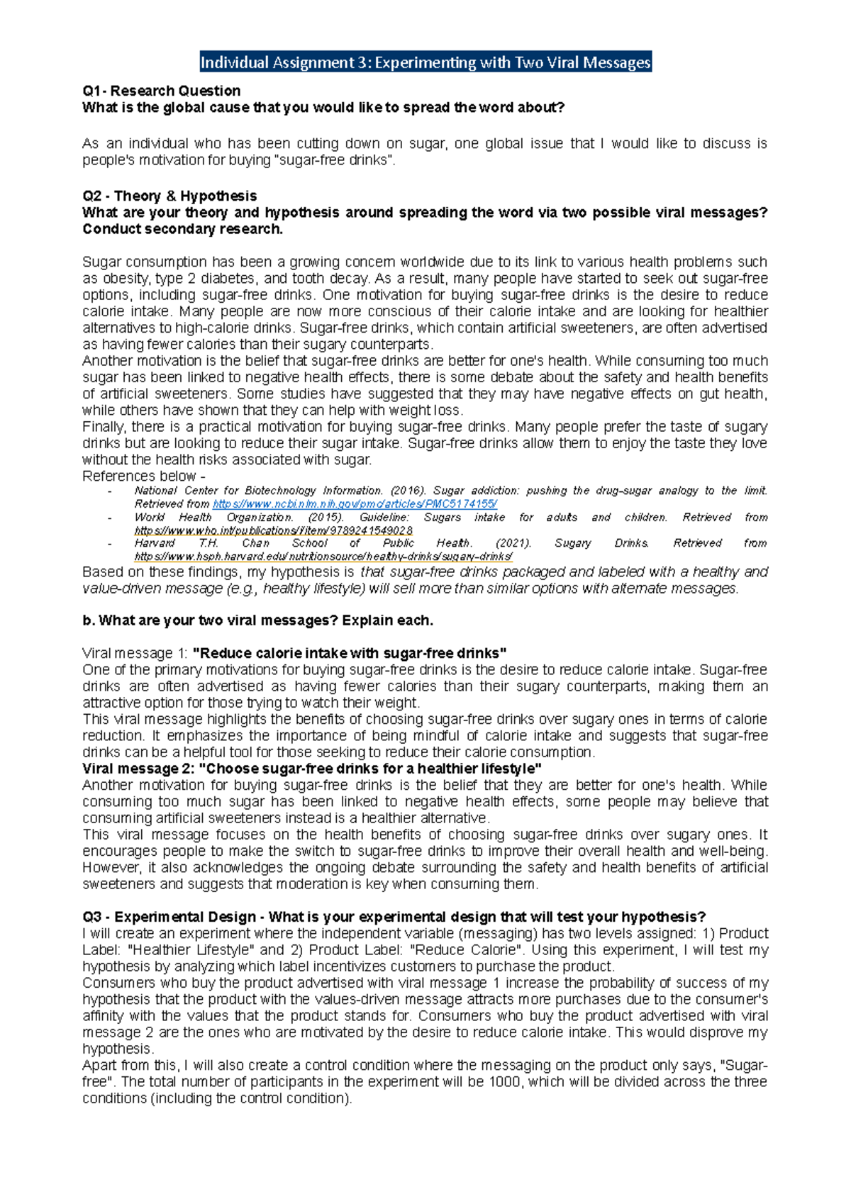 Individual Assignment 3- Experimenting with Two Viral Messages - Q2 - Theory & Hypothesis What ...