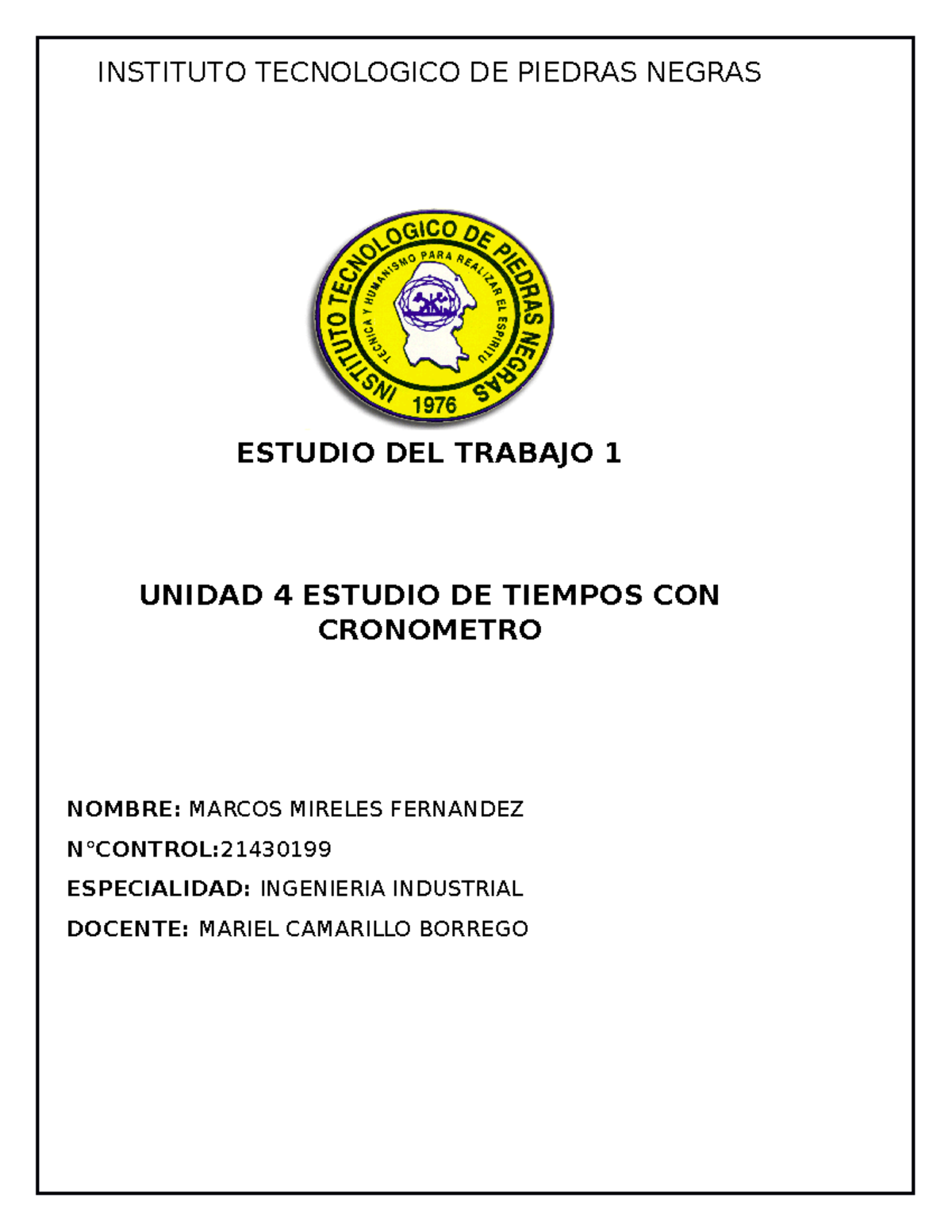 Unidad 4 Medicion De Tiempos Con Cronometro Instituto Tecnologico