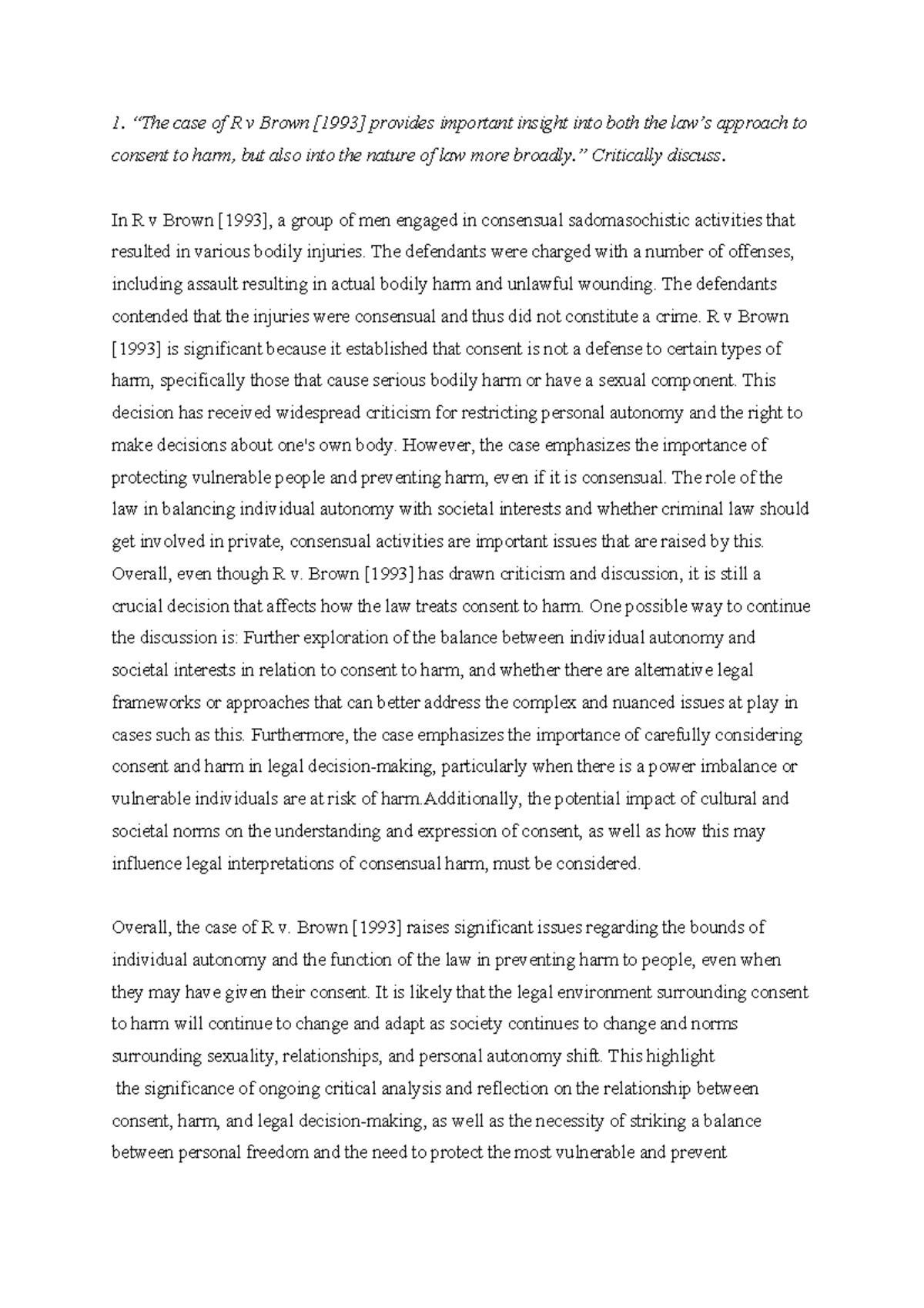 Criminal law summative - “The case of R v Brown [1993] provides ...