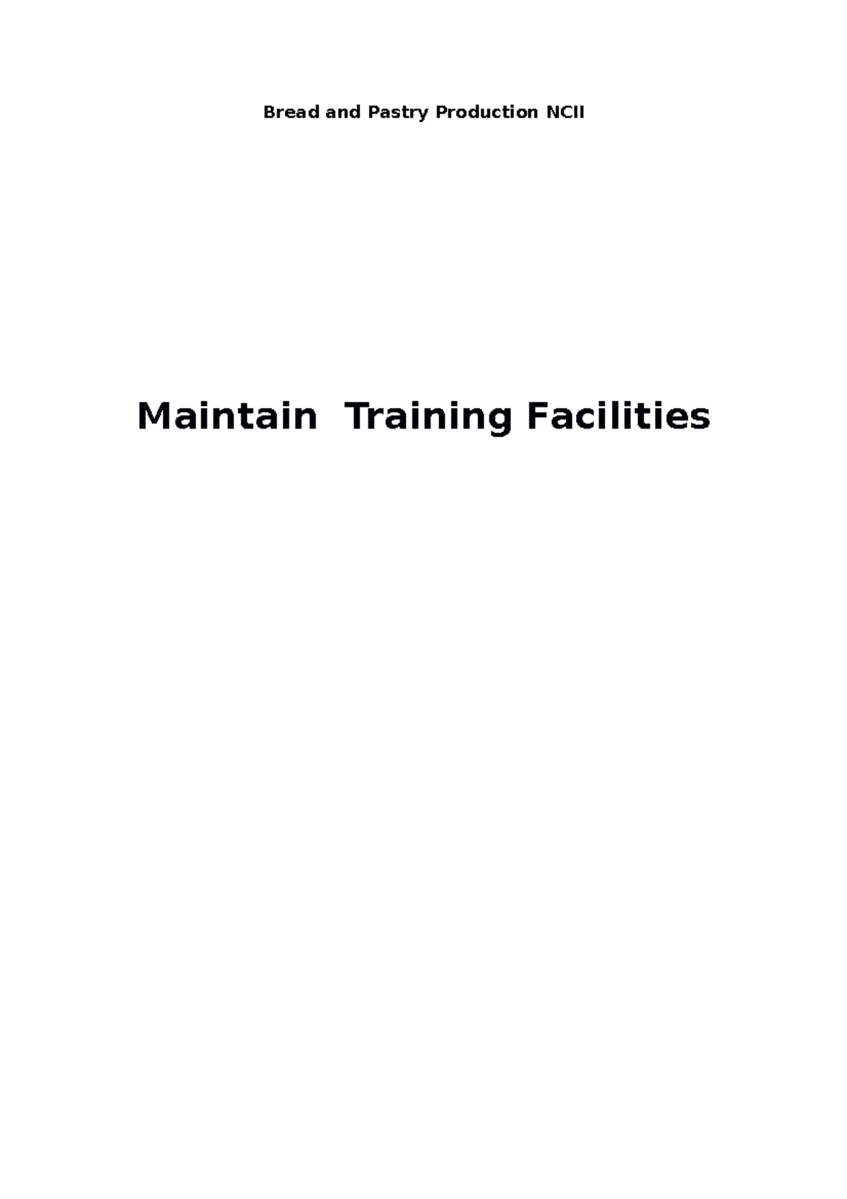 MGS- Housekeeping Schedule - Bread and Pastry Production NCII Maintain Training Facilities - Studocu