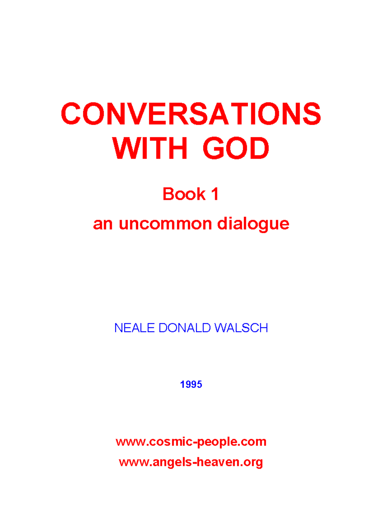 Conversations WITH GOD 1 - CONVERSATIONS WITH GOD Book 1 an uncommon dialogue NEALE DONALD ...