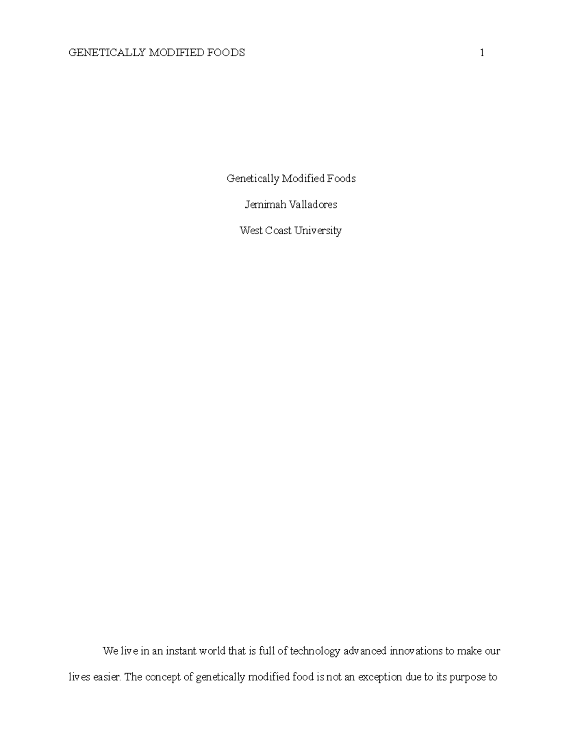 PHIL 341 Term Paper - Genetically Modified Foods Jemimah Valladores ...