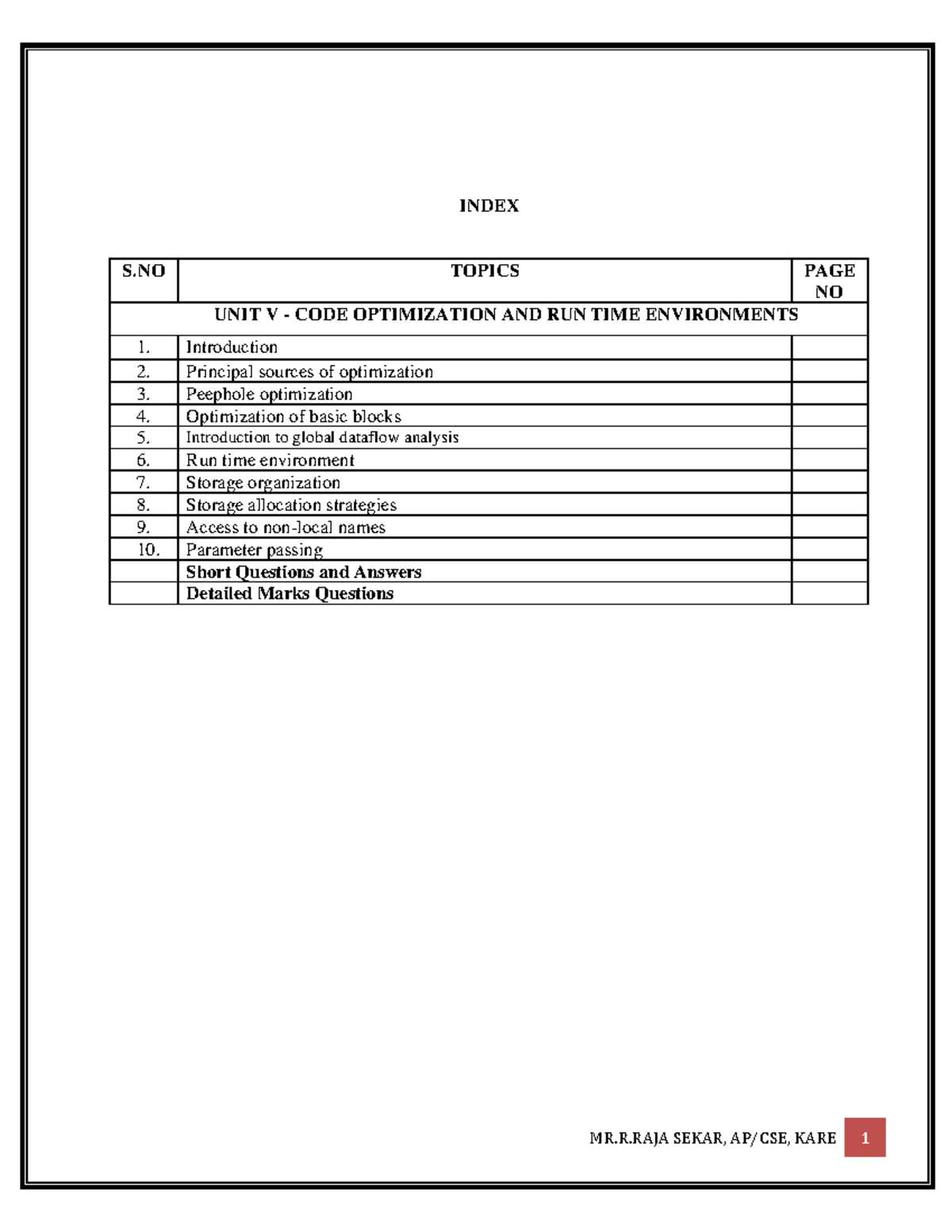 CD Unitv - zxczx - INDEX S TOPICS PAGE NO UNIT V - CODE OPTIMIZATION AND RUN TIME ENVIRONMENTS ...