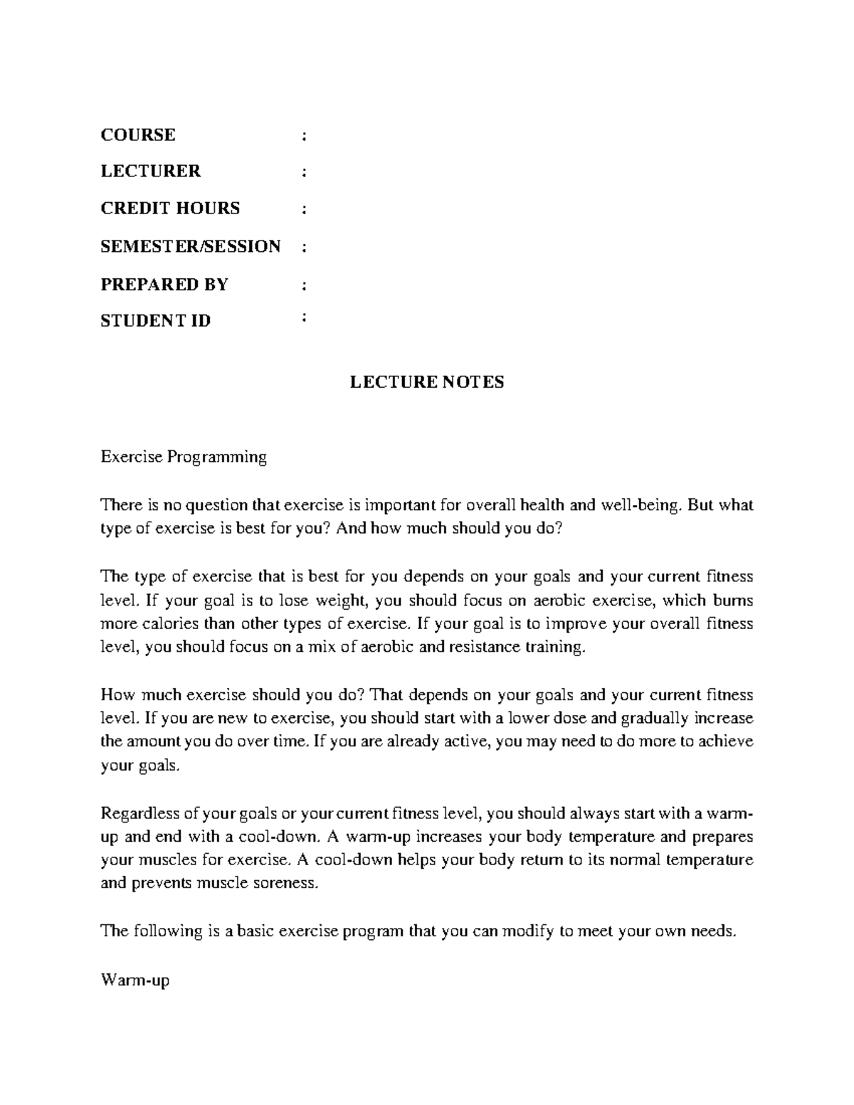 Exercise Programming Lecture Notes - COURSE : LECTURER : CREDIT HOURS ...