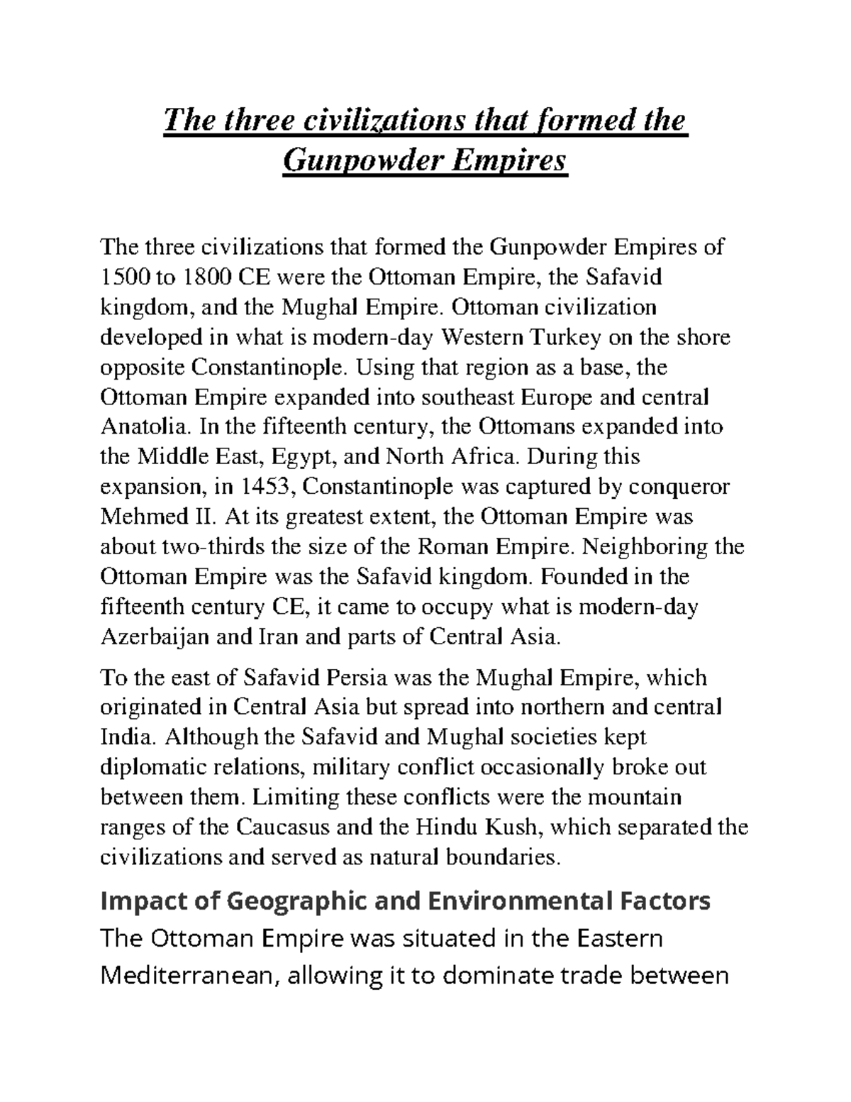 The three civilizations that formed the Gunpowder Empires - Ottoman ...