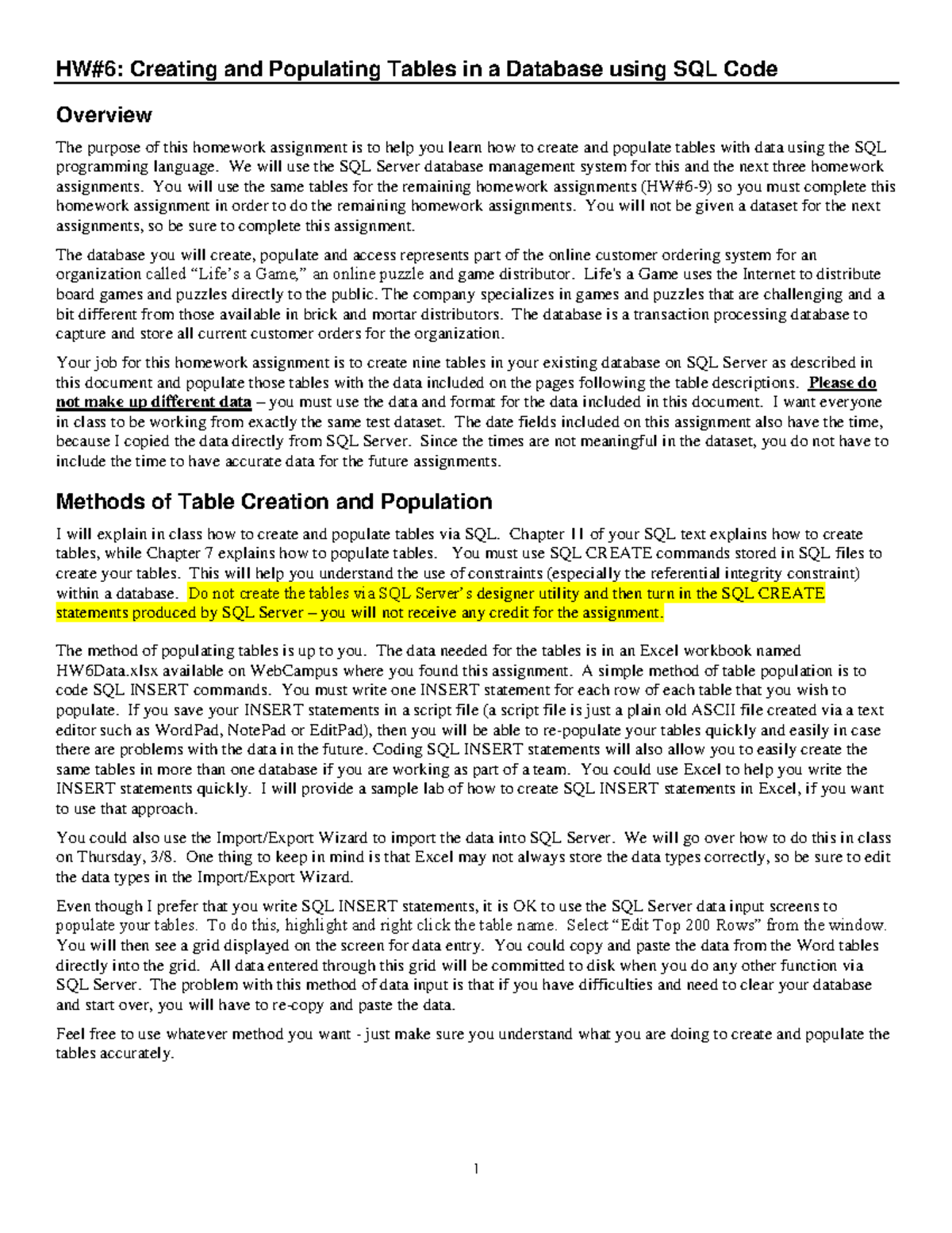 HW6-s18 - HW #6 questions - HW#6: Creating and Populating Tables in a Database using SQL Code ...