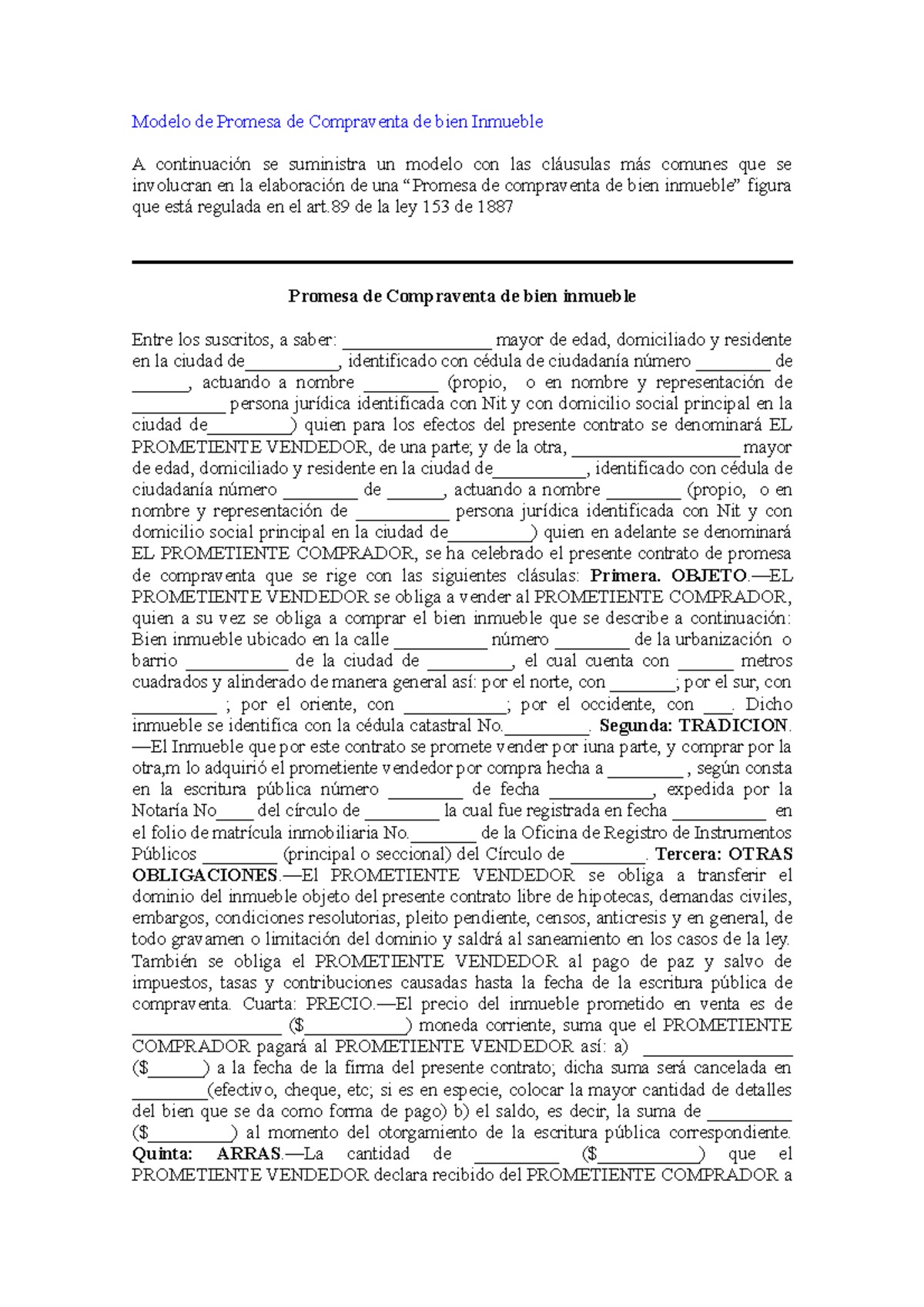 Modelo de Promesa de Compraventa de bien Inmueble - OBJETO .—EL PROMETIENTE VENDEDOR se obliga a ...