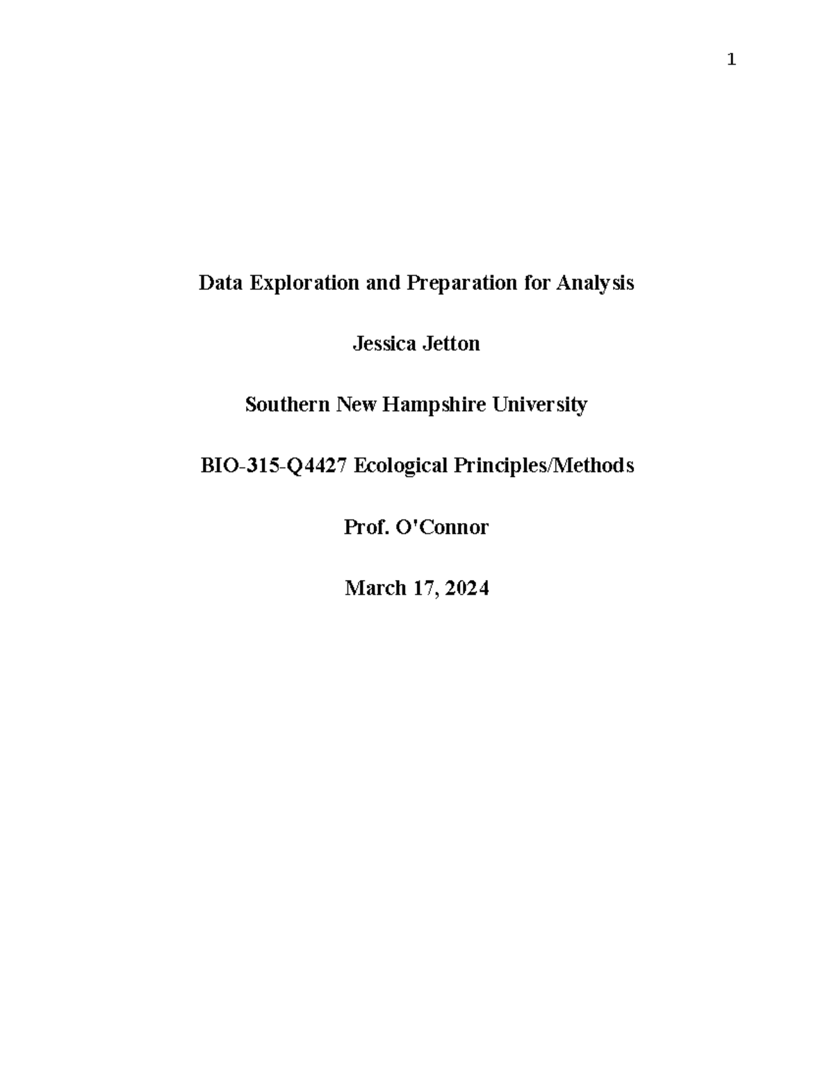 Ecological Principles Module 2 Data Exploration And Preparation For Analysis Jessica Jetton