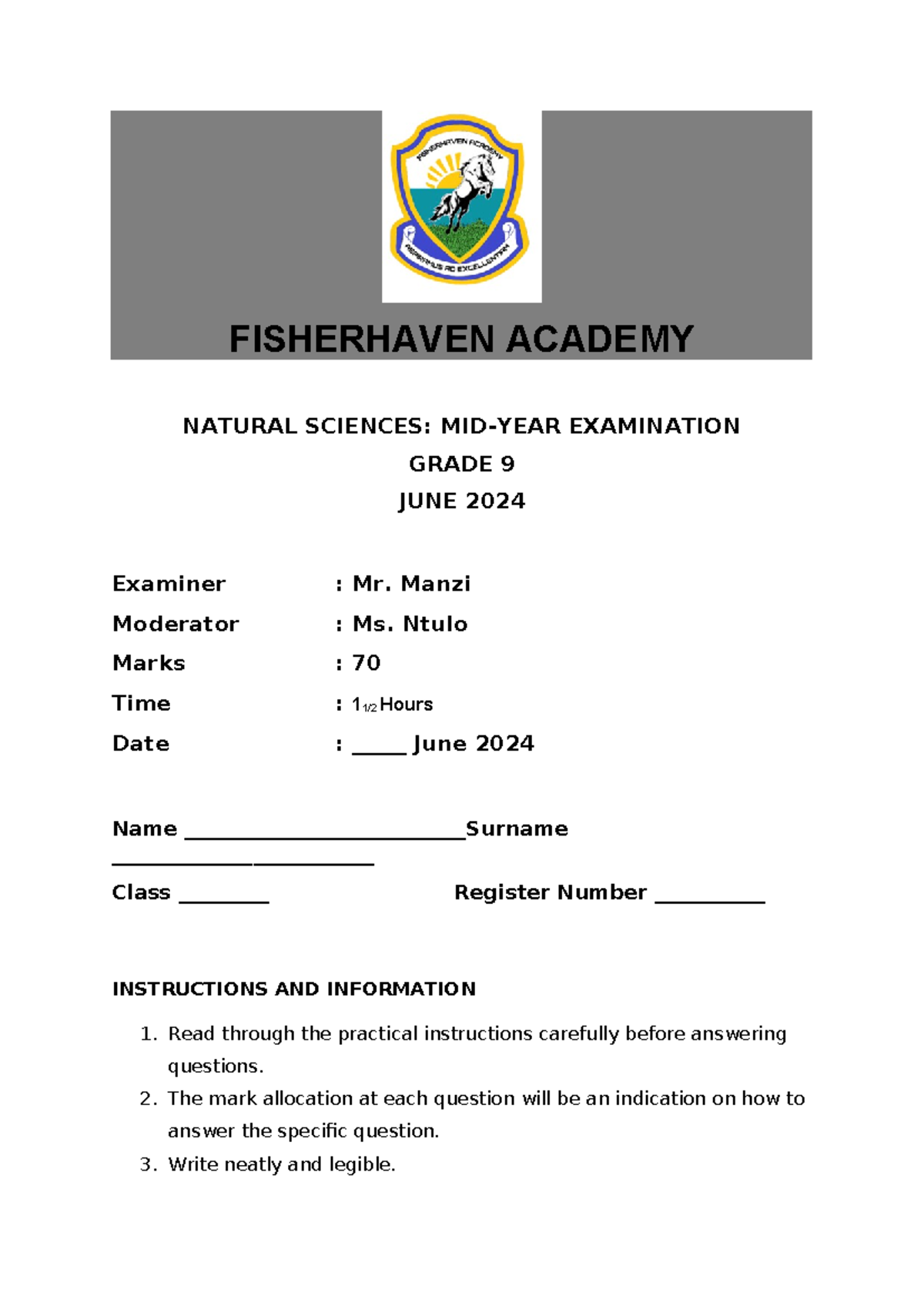 Grade 9 NS June 2024 - FISHERHAVEN ACADEMY NATURAL SCIENCES: MID-YEAR ...