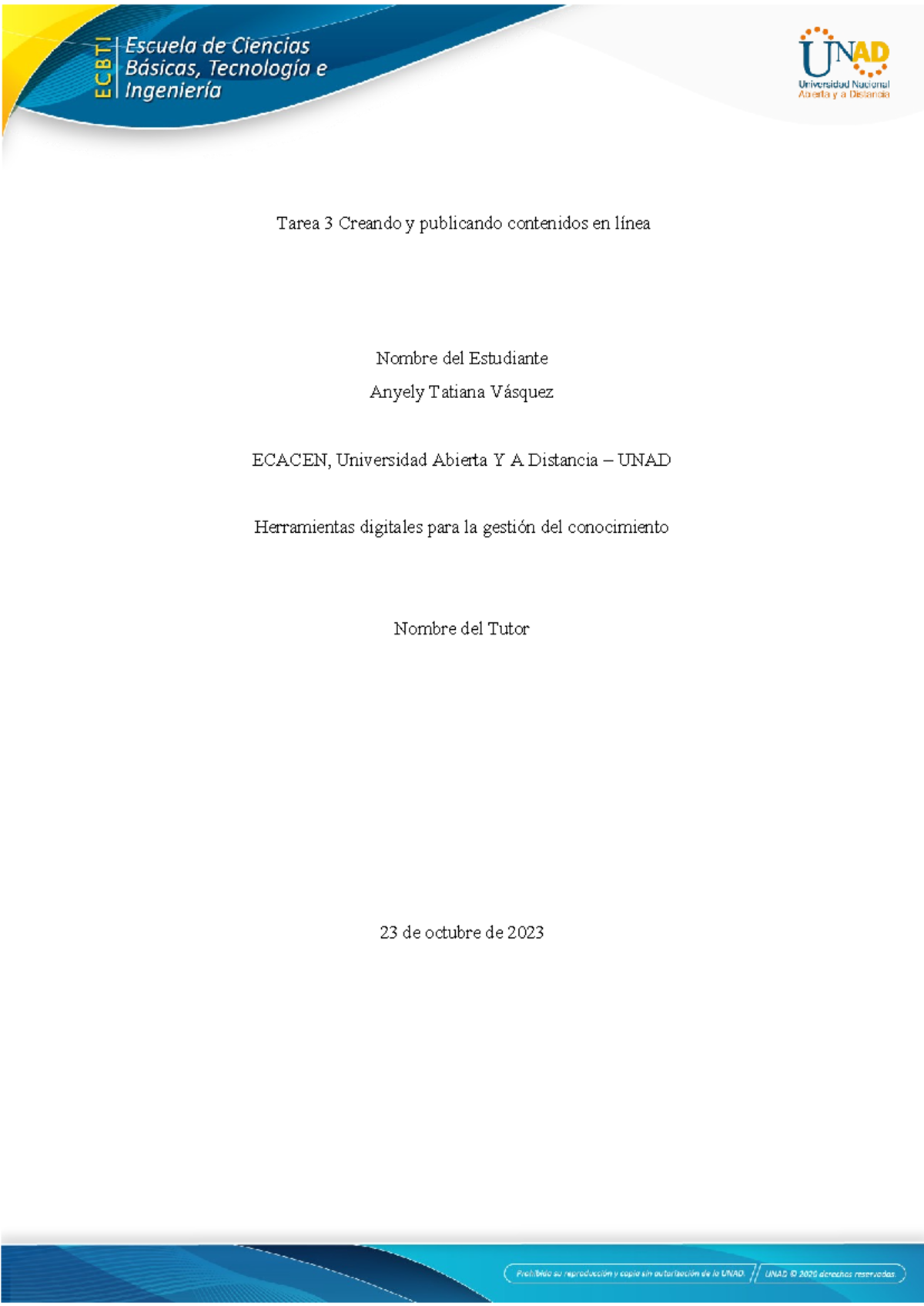 Anexo 3 - Formato entrega Tarea 3 Anyely Tatiana Vasquez - Tarea 3 ...