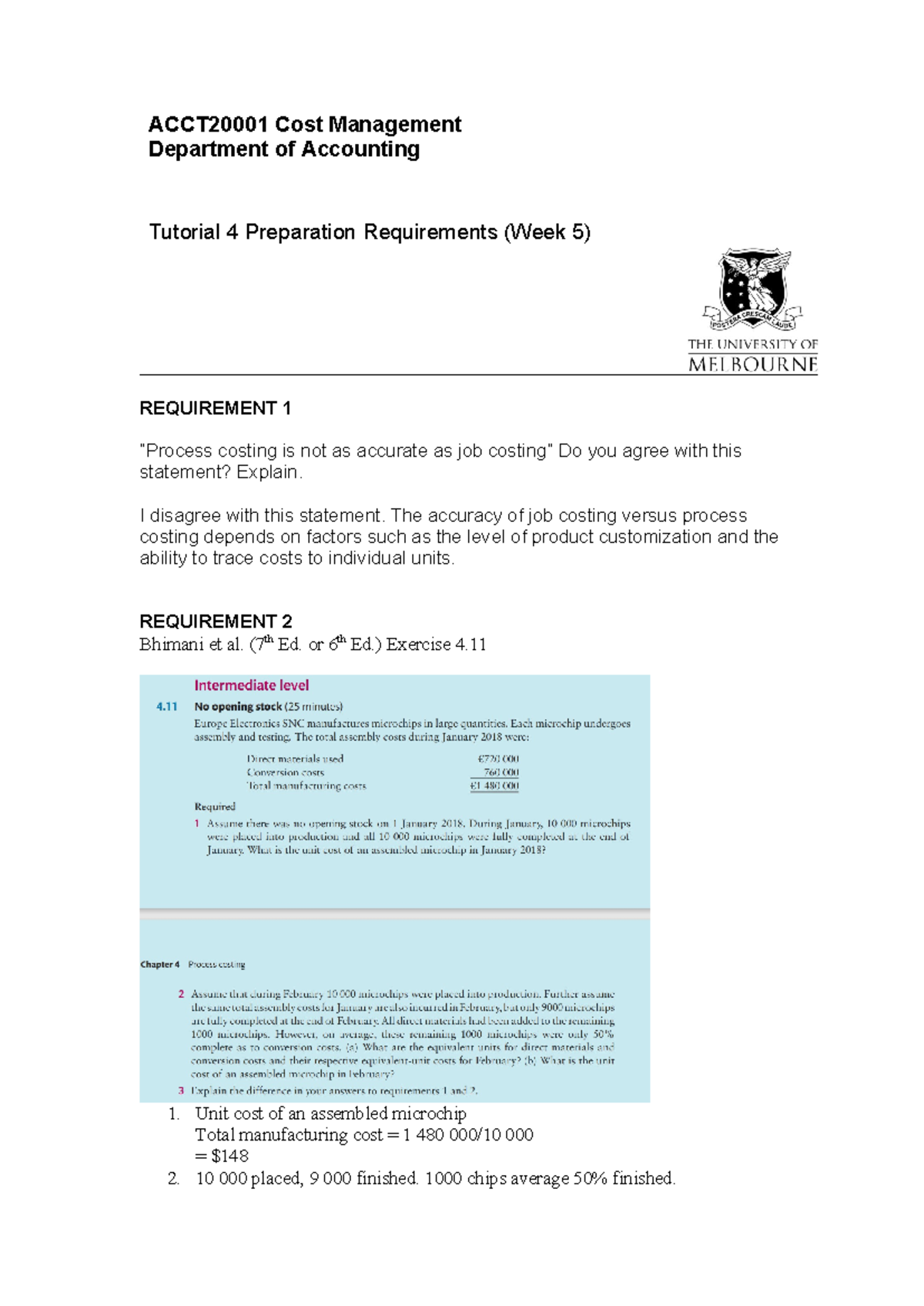 CM Tutorial 4 Questions - ACCT20001 Cost Management Department of Accounting Tutorial 4 ...