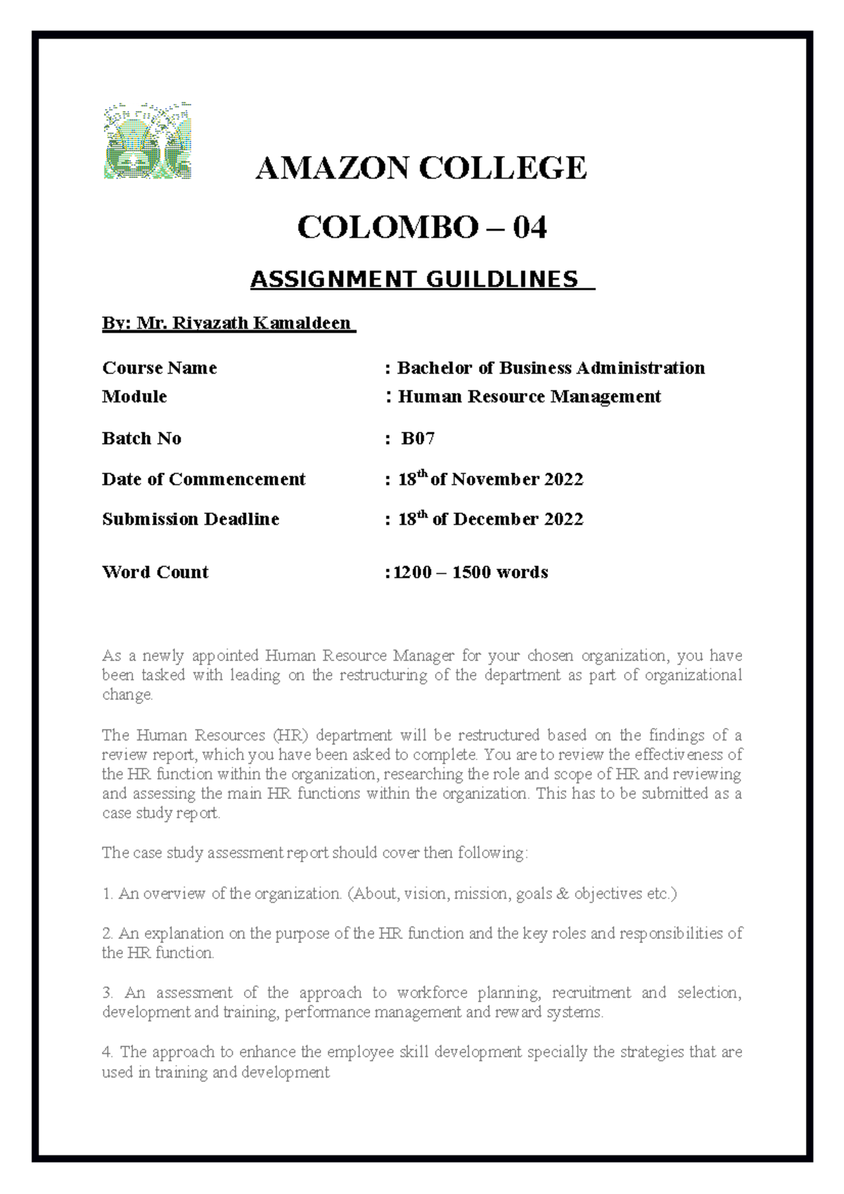 BBA HRM Assignment - AMAZON COLLEGE COLOMBO – 04 ASSIGNMENT GUILDLINES By: Mr. Riyazath ...
