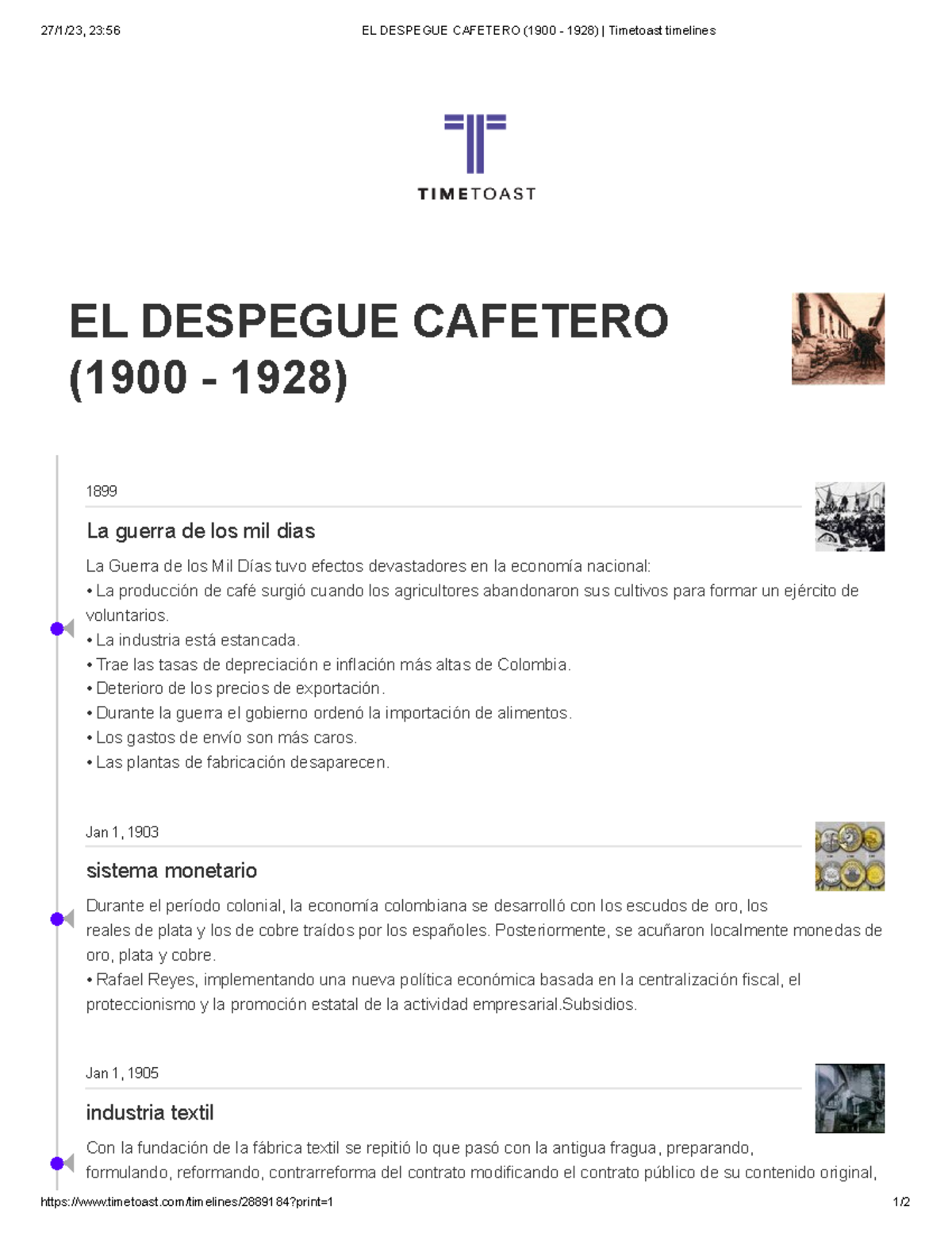EL Despegue Cafetero (1900 - 1928) Timetoast timelines - 27/1/23, 23:56 ...