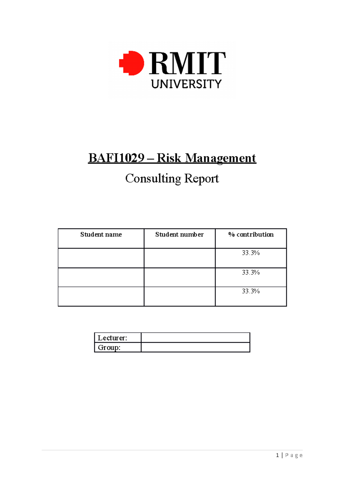 Risk Management Consulting Report RMIT 2019 - BAFI1029 – Risk ...