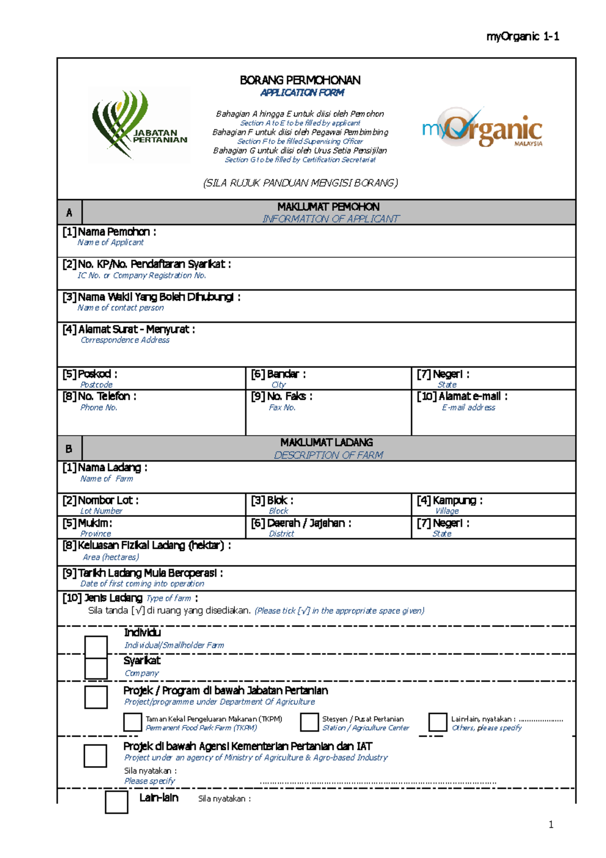Borang my Organic 1 1 - agriculture - BORANG PERMOHONAN APPLICATION FORM Bahagian A hingga E ...