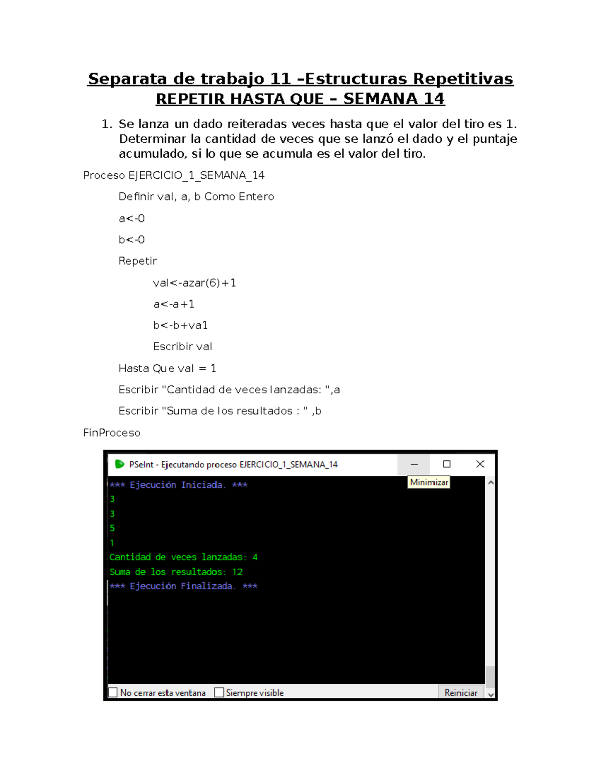 Tarea de la Semana 14 - Separata de trabajo 11 –Estructuras Repetitivas ...