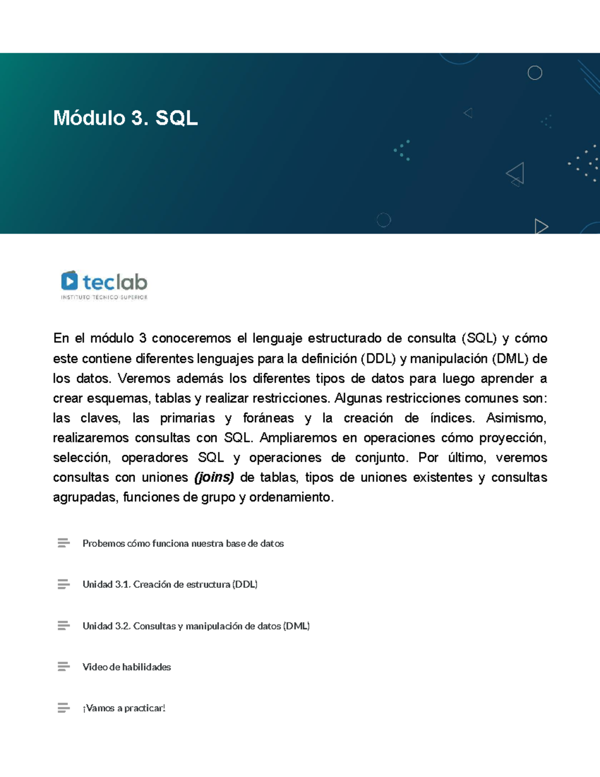 Teclab Base de Datos - Módulo 3 - Lectura 3 - En el módulo 3 ...
