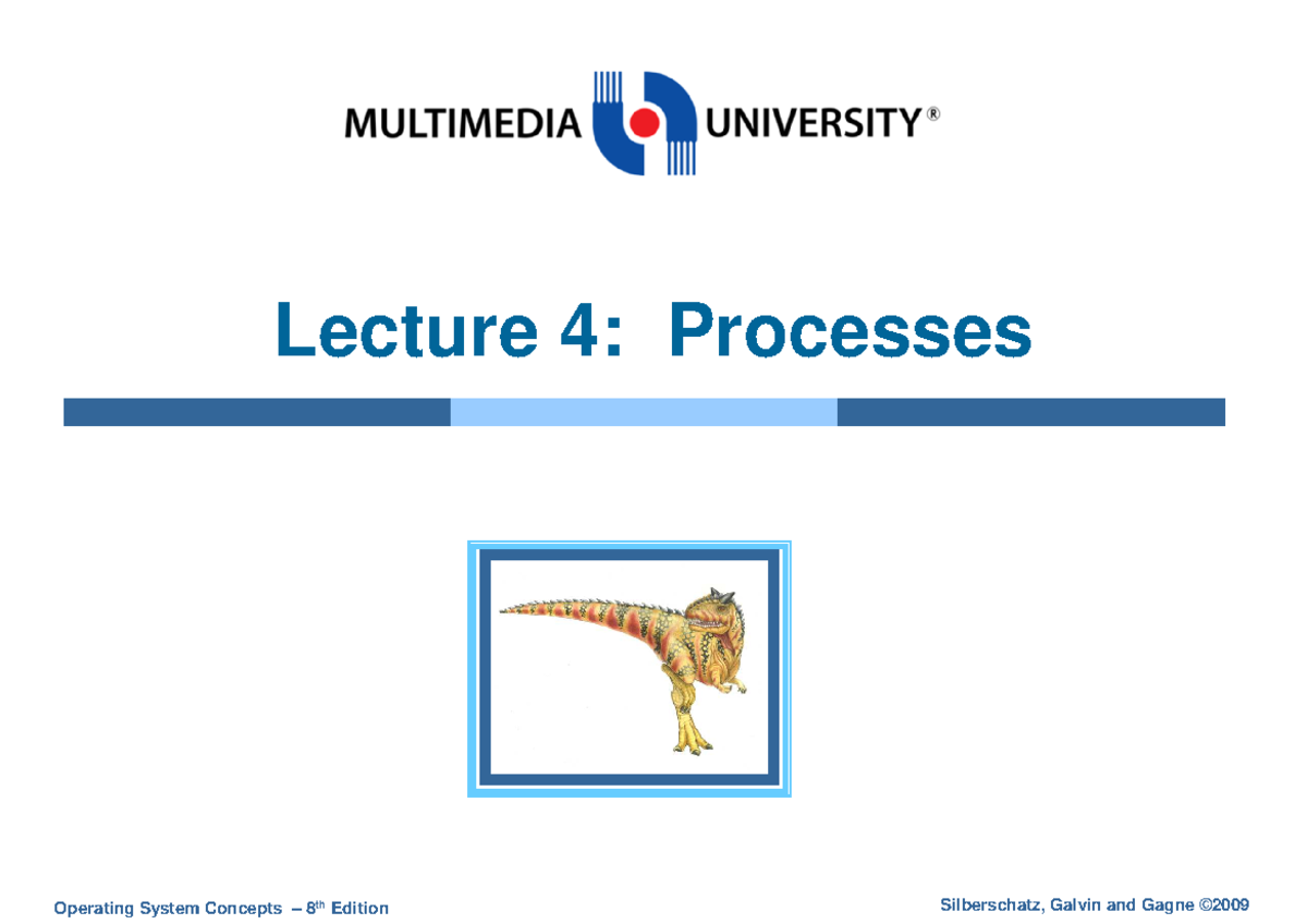 Lec04 Lecture Notes 4 Operating System Concepts 8thedition Silberschatz Galvin And Gagne