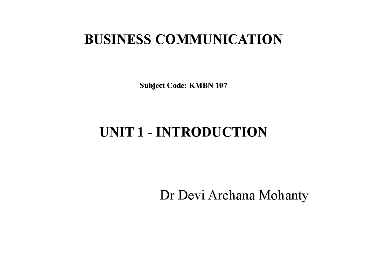 KMBN 107 U1 BComm - BUSINESS COMMUNICATION ####### Subject Code: KMBN ...