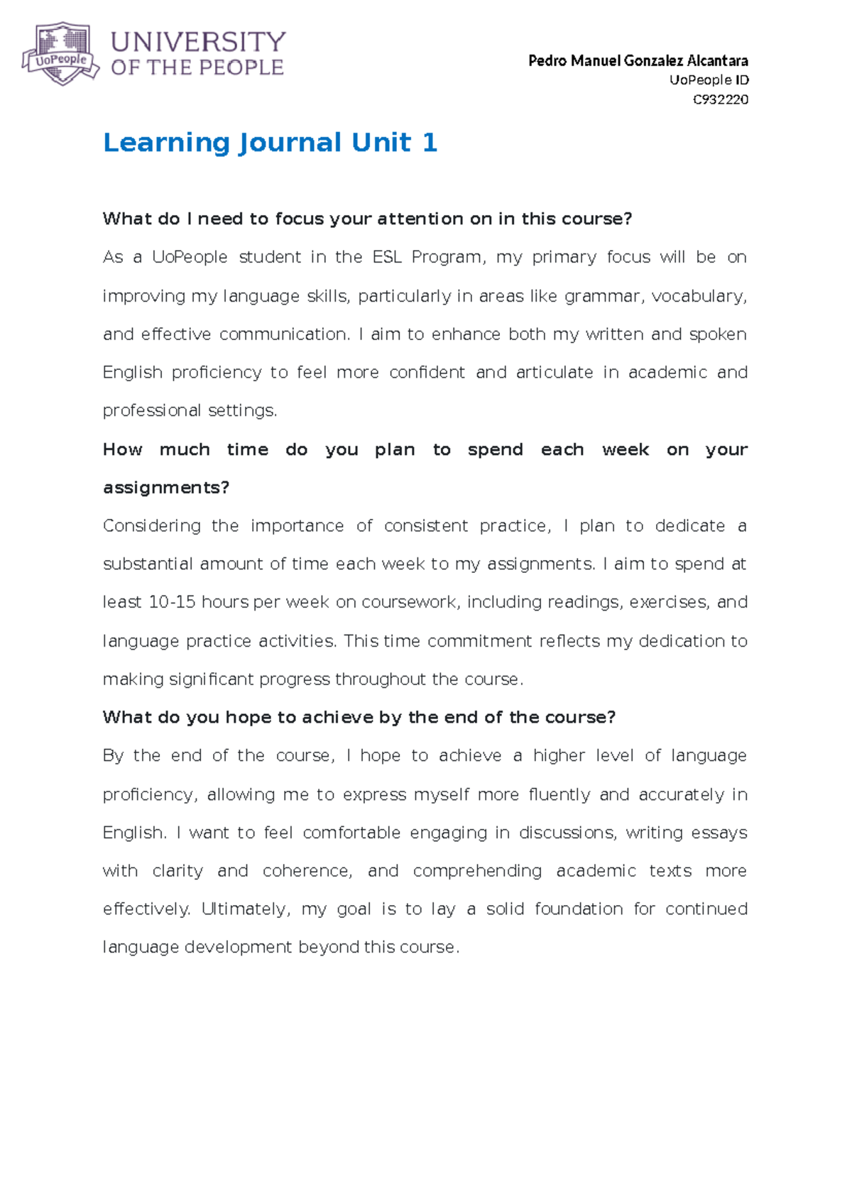 Learning Journal Unit 1 - Pedro Manuel Gonzalez Alcantara UoPeople ID C Learning Journal Unit 1 ...