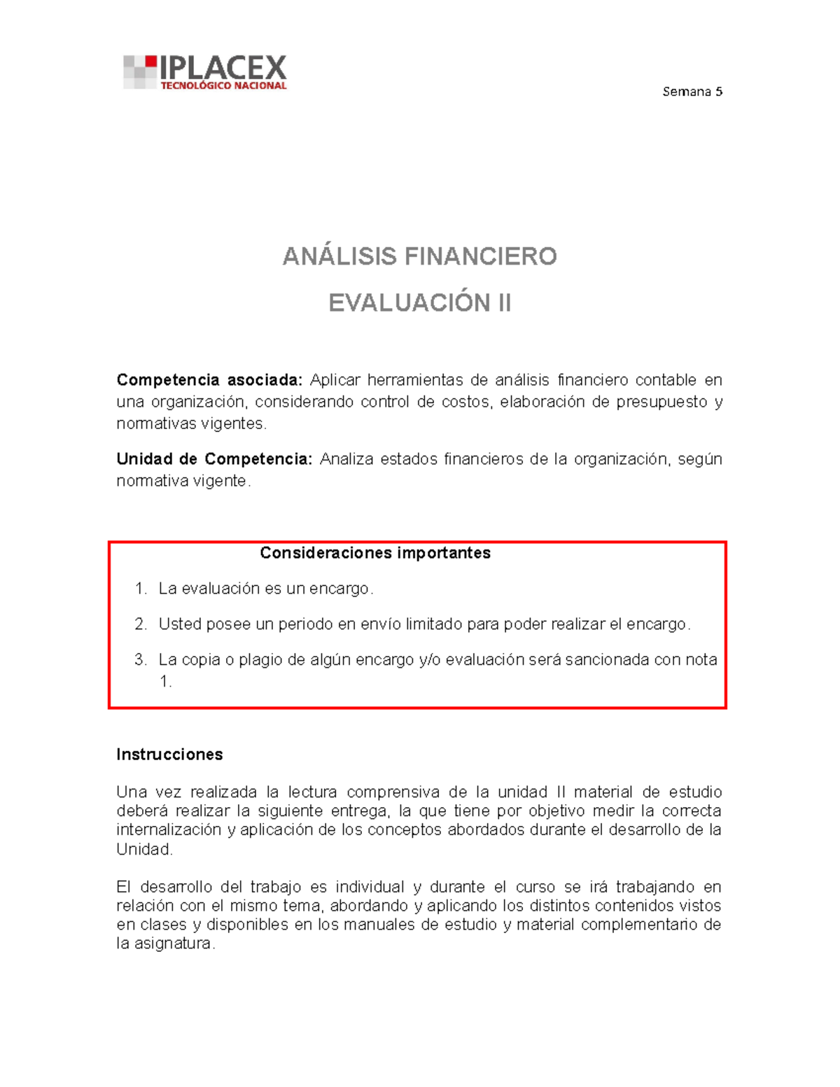 641053232 ANA Lisis Financiero Iplacex - ANÁLISIS FINANCIERO EVALUACIÓN II Competencia asociada ...