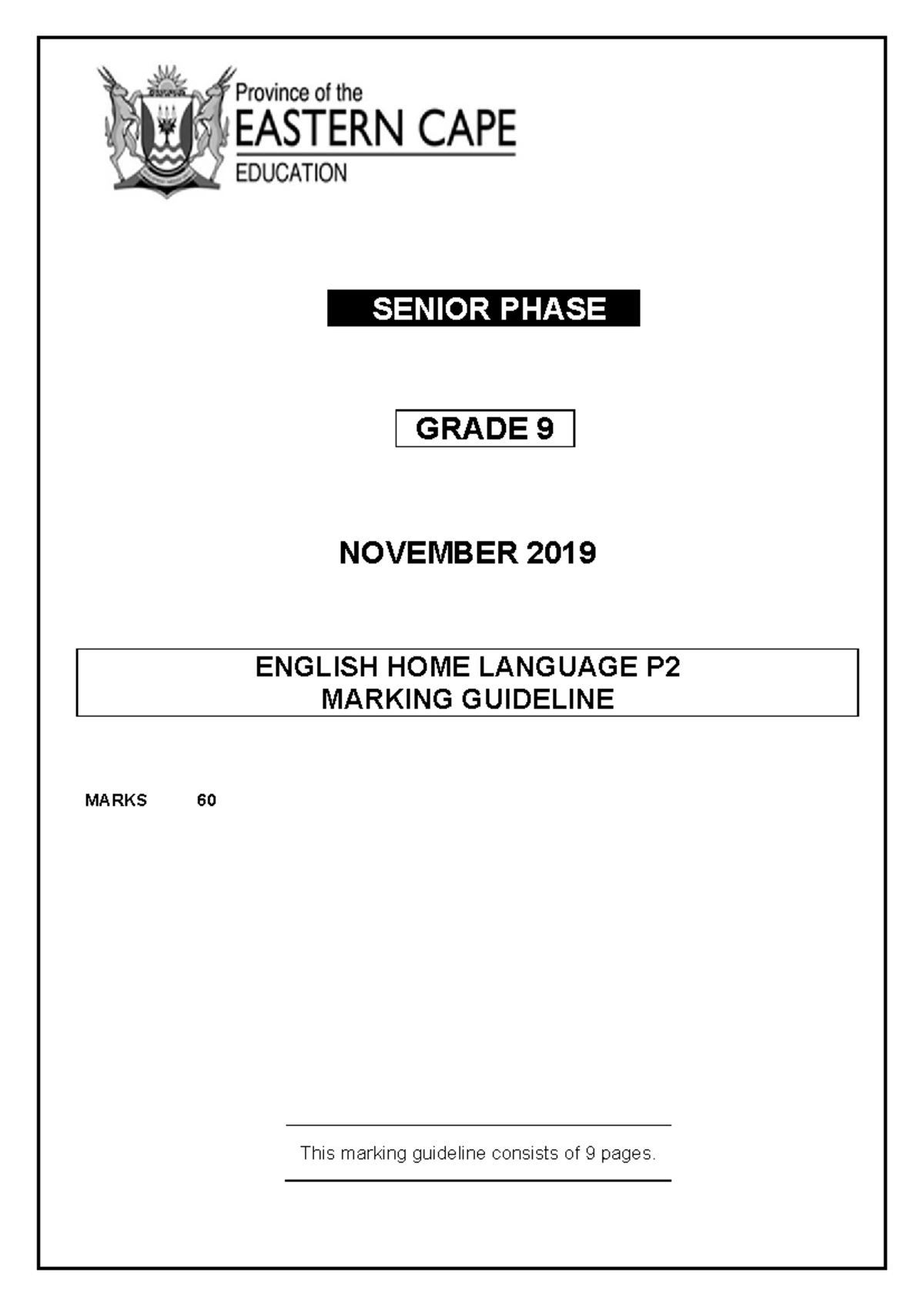 ENGL HL P2 GR9 MEMO NOV2019 D - SENIOR PHASE GRADE 9 NOVEMBER 2019 ENGLISH HOME LANGUAGE P ...