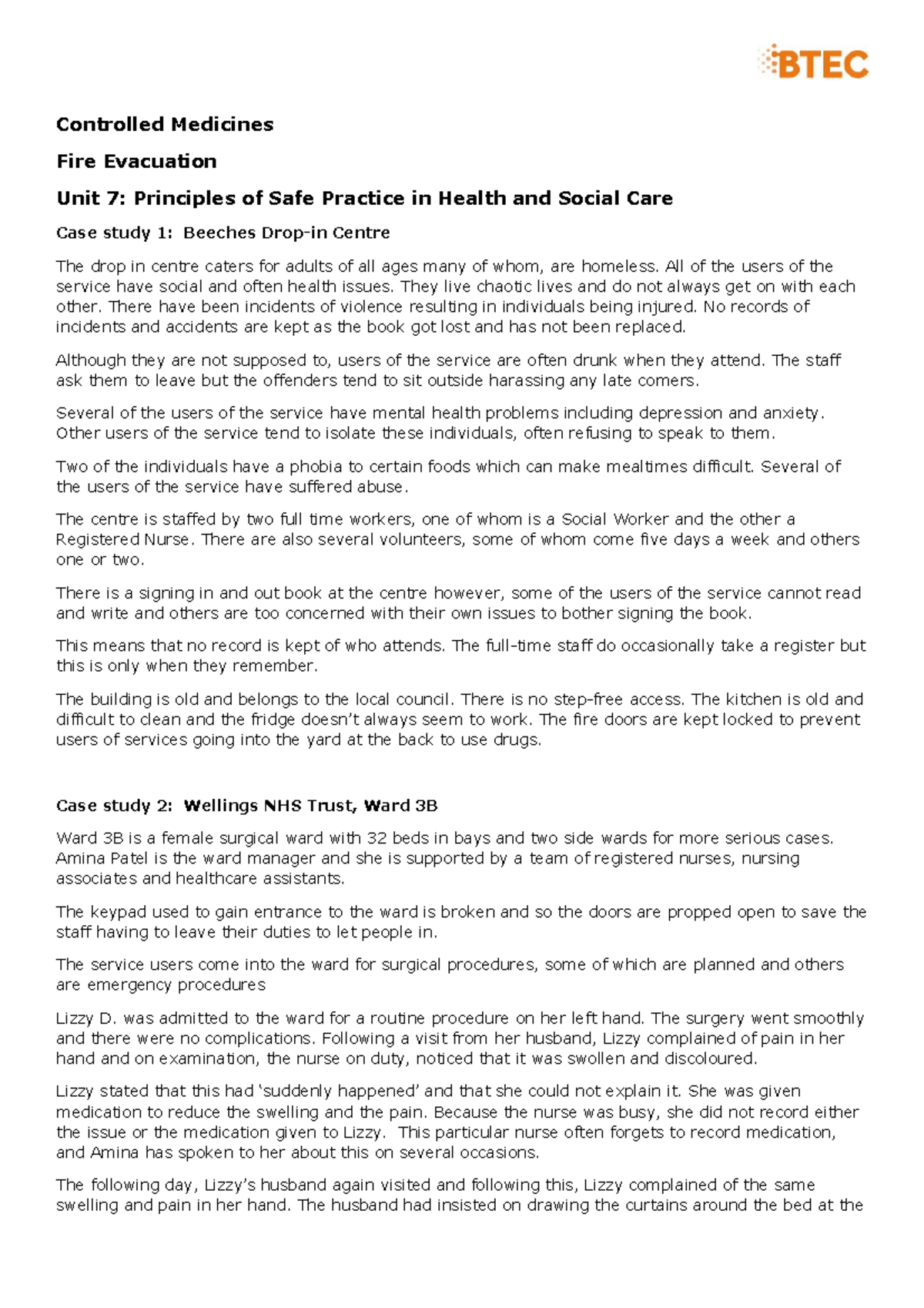 Controlled Medicines Fire Evacuation Unit 7: Principles of Safe ...