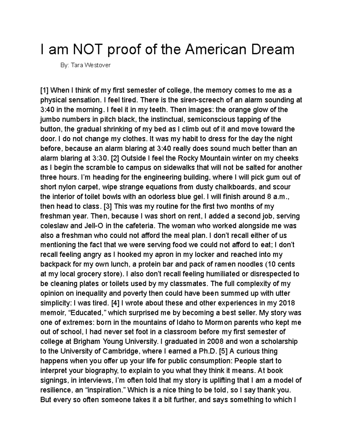 I am NOT proof of the American Dream - I feel tired. There is the siren ...
