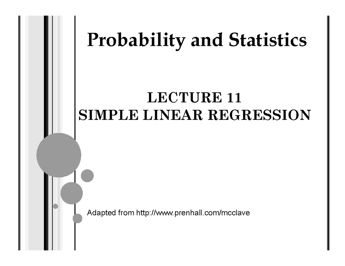Lecture 11 - mmm - LECTURE 11 SIMPLE LINEAR REGRESSION Adapted from ...