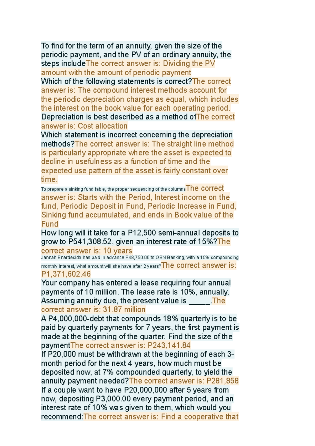 To find for the term of an annuity - Depreciation is best described as ...