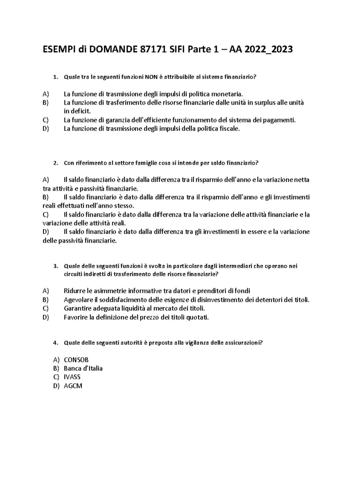 Esempi DI Domande - Parte 1 - ESEMPI di DOMANDE 87171 SIFI Parte 1 – AA ...