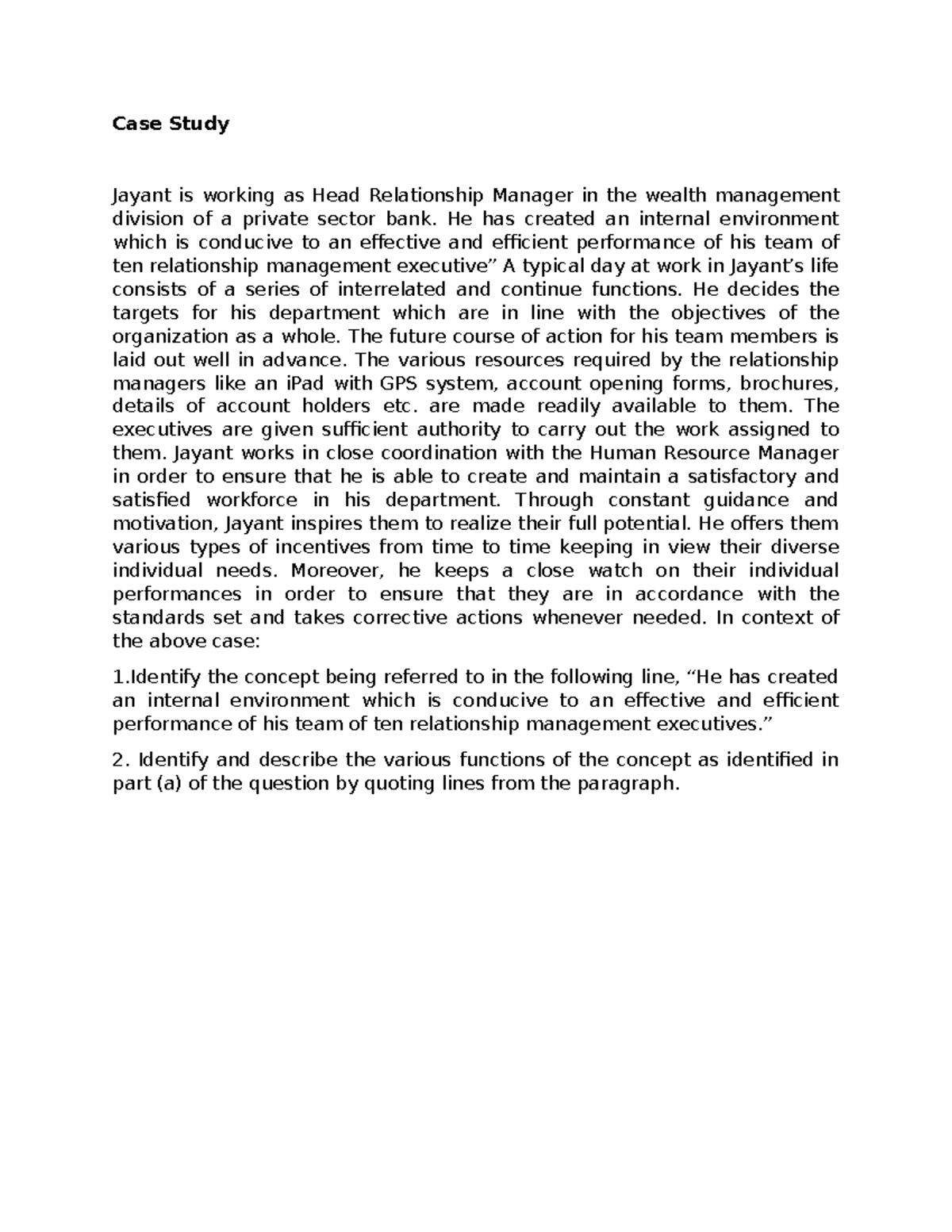 CASE Study Functions OF Management - Case Study Jayant is working as ...