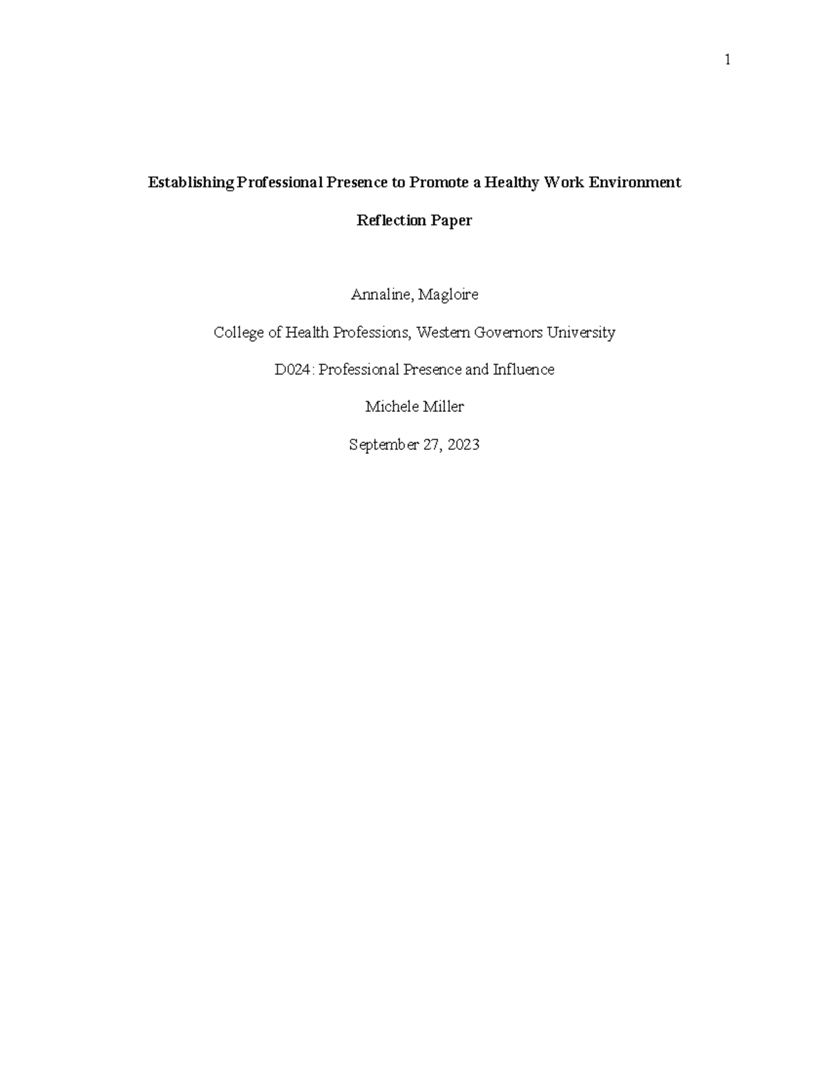 Reflection Paper new - Establishing Professional Presence to Promote a ...