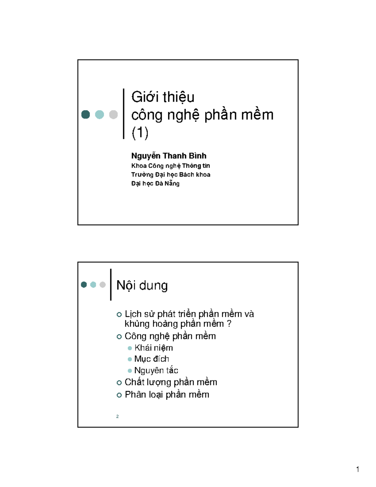 1-Gioi Thieu - Công nghệ phần mềm - Gi i thi u công ngh ph n m m (1) Nguy n Thanh Bình Khoa Công ...