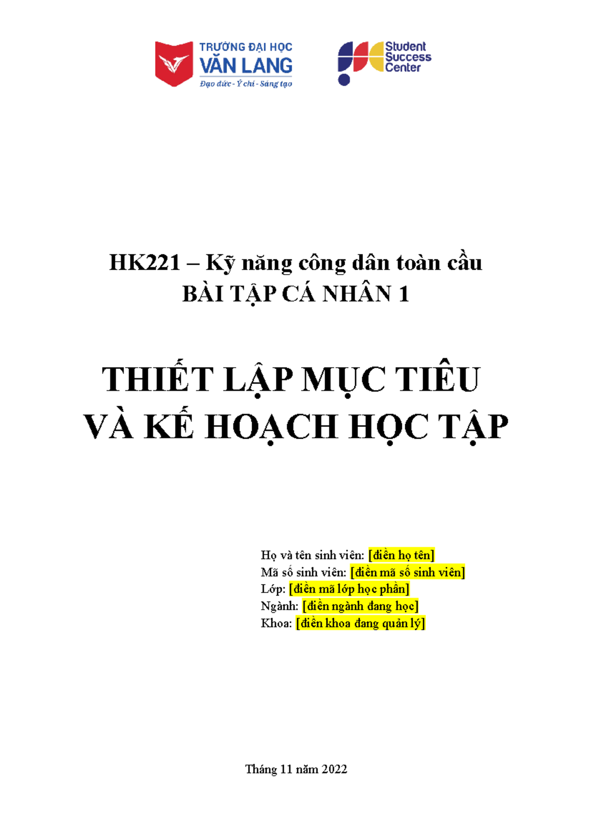 Mẫu bài tập cá nhân 1 - jhjbjvhv vhg ihigb - HK221 – Kỹ năng công dân toàn cầu BÀI TẬP CÁ NHÂN 1 ...