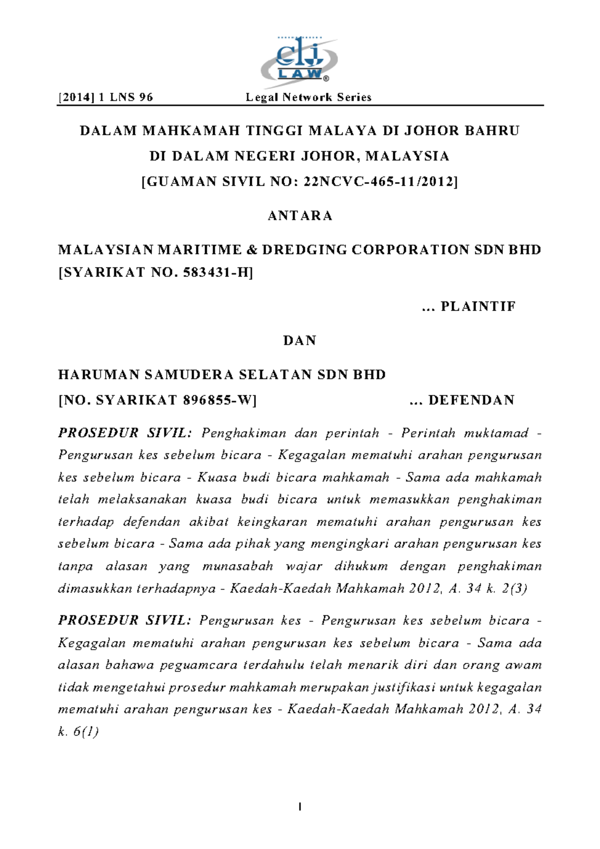 LNS 2014 1 96 mmu1 - DALAM MAHKAMAH TINGGI MALAYA DI JOHOR BAHRU DI ...